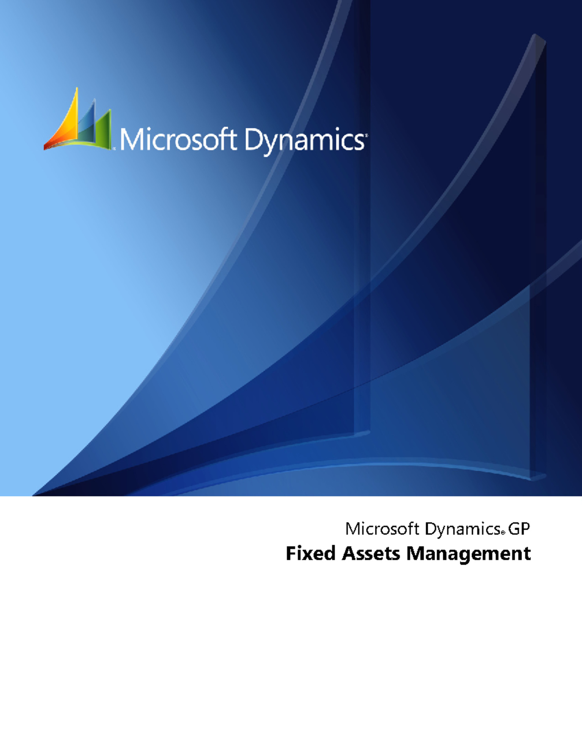 Microsoft Dynamics Gp Fixed Asset Management Microsoft Dynamics ® Gp Fixed Assets Management