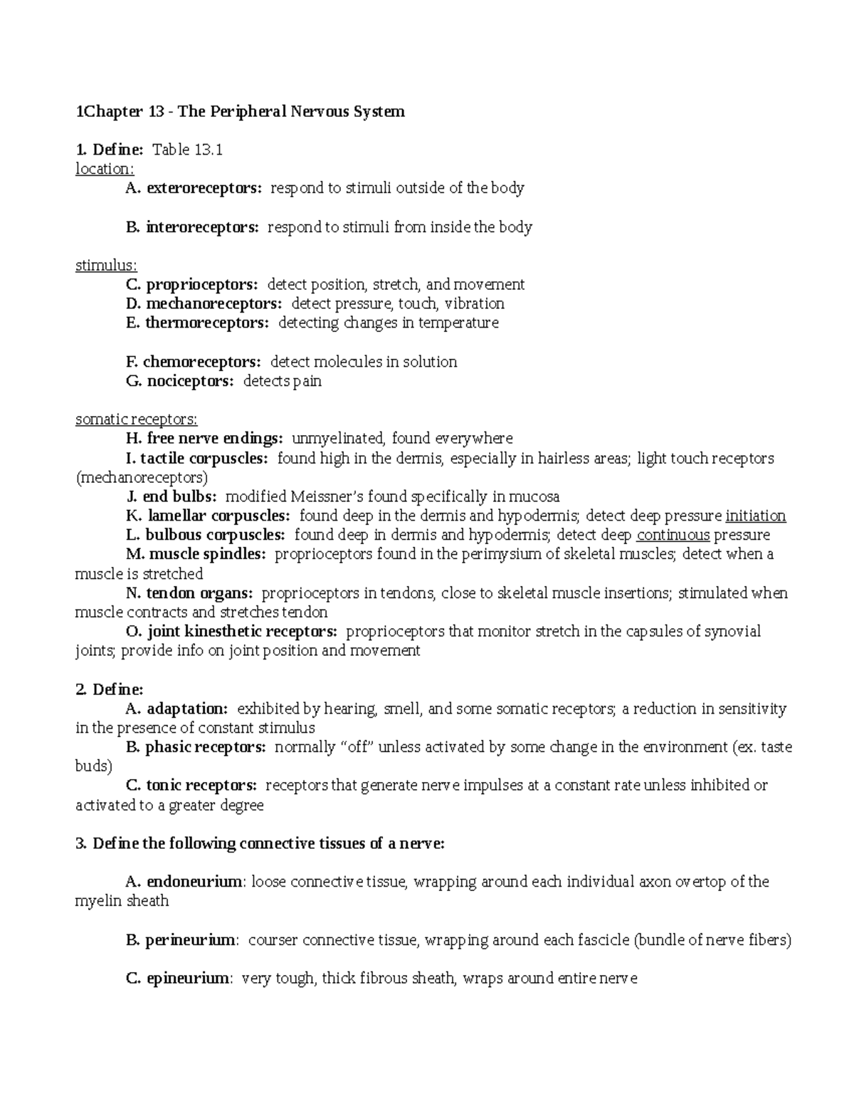 AP ch. 13 notes - 1Chapter 13 - The Peripheral Nervous System Define ...