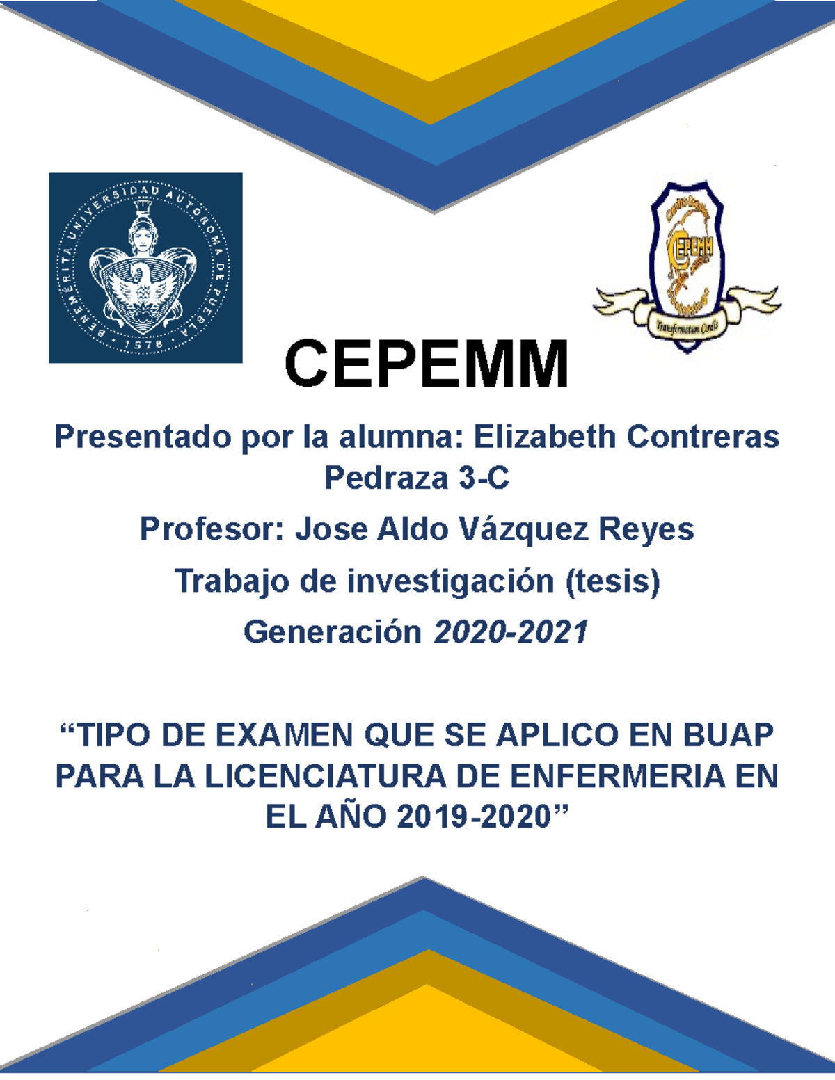 Tesis - CEPEMM Presentado por la alumna: Elizabeth Contreras Pedraza 3 ...