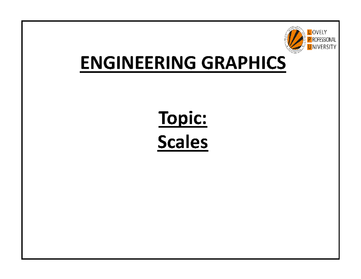 6. Scales [Compatibility Mode] - ENGINEERING GRAPHICS Topic ...