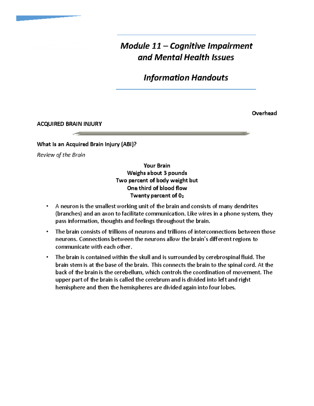 Handouts - Module 11 Brain Injury - Module 11 – Cognitive Impairment ...