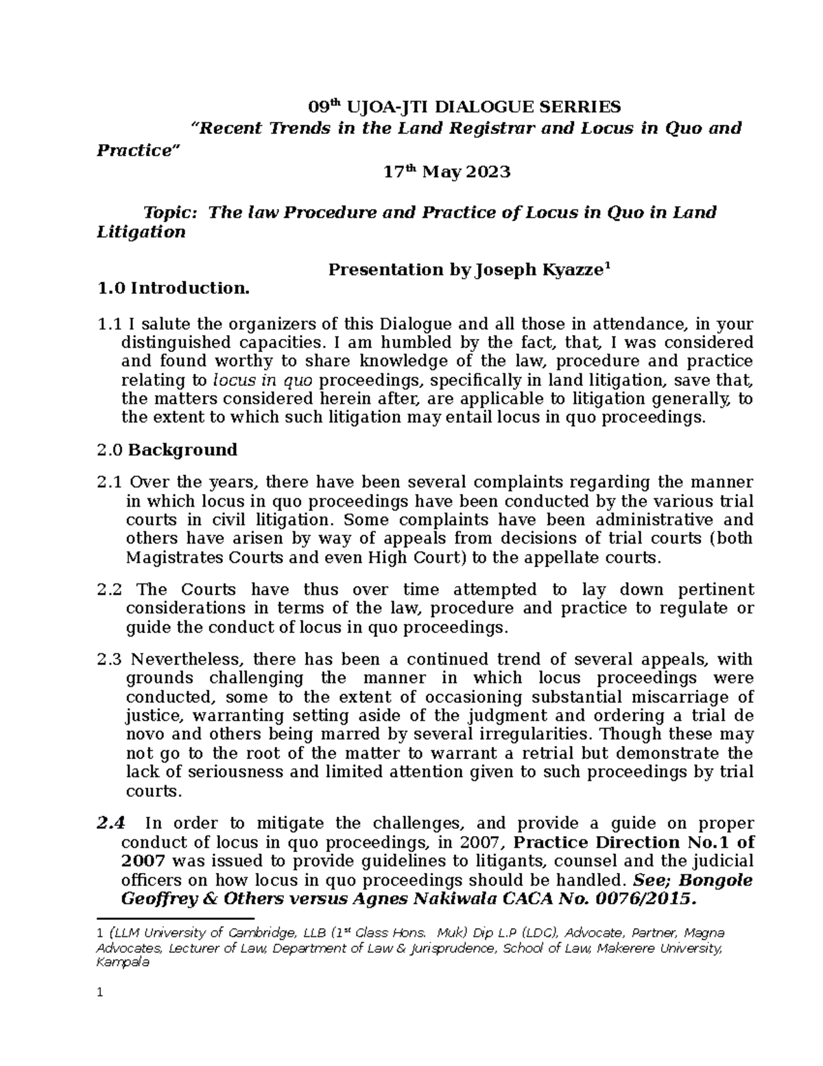 Presentation ON LAW, Procedure AND Practice OF Locus IN QUO Proceedings ...