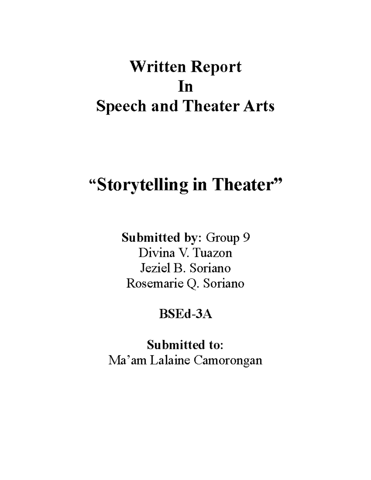 Storytelling - For lecture notes - Written Report In Speech and Theater ...