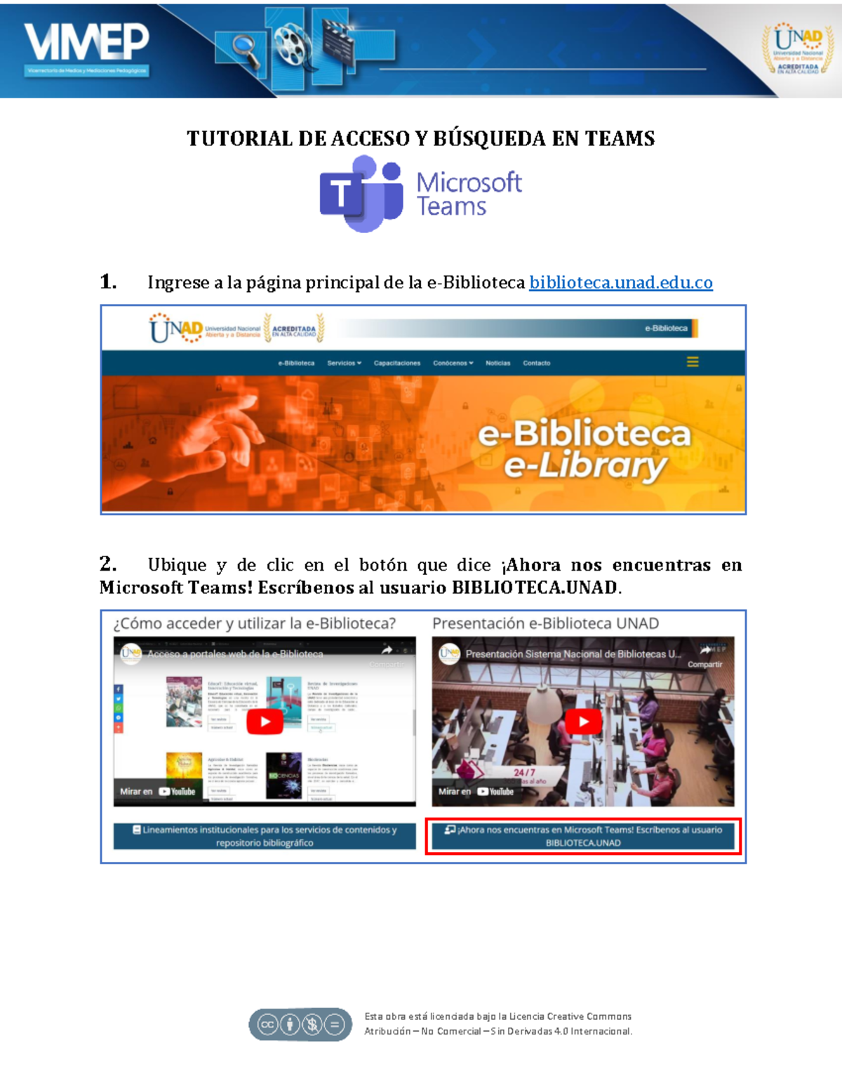 Tutorial Teams e-Biblioteca - Esta obra está licenciada bajo la Licencia Creative Commons ...