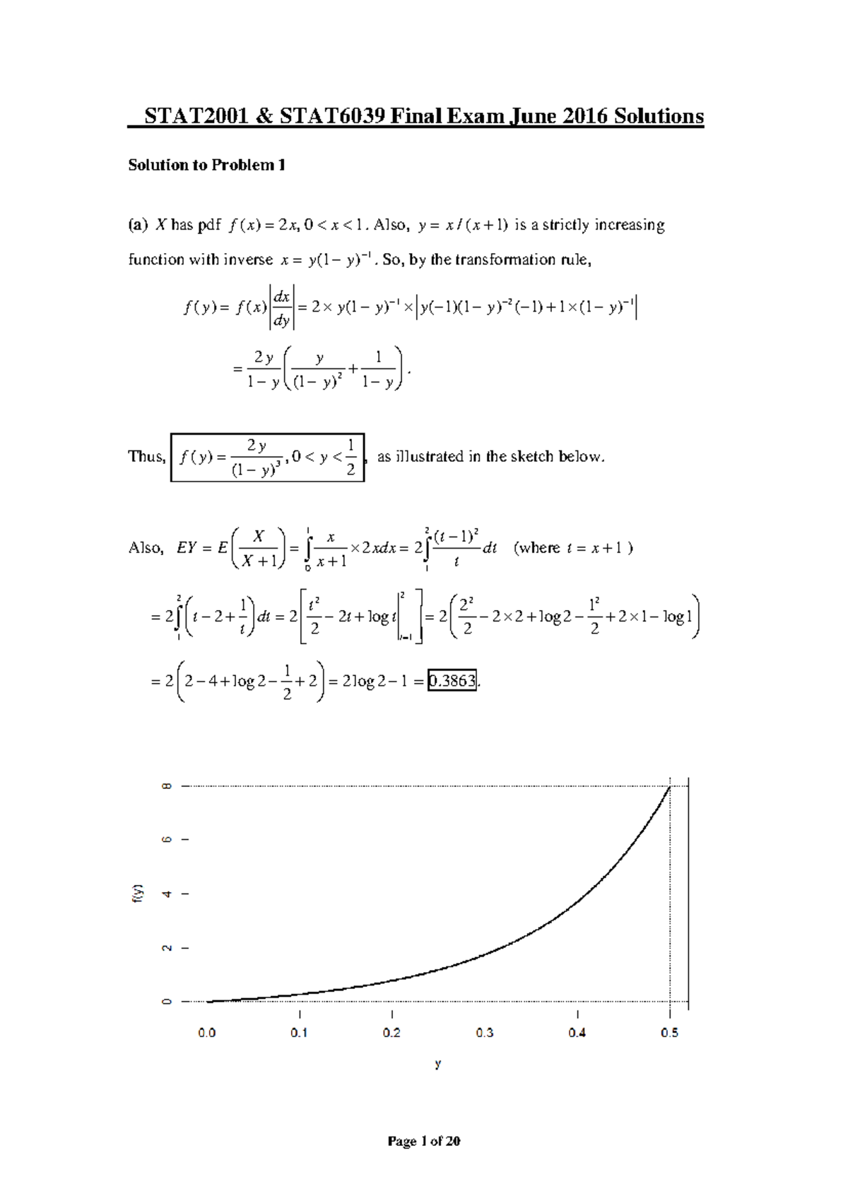Final Exam 2016, questions and answers - STAT2001 & STAT6039 Final Exam June 2016 Solutions ...