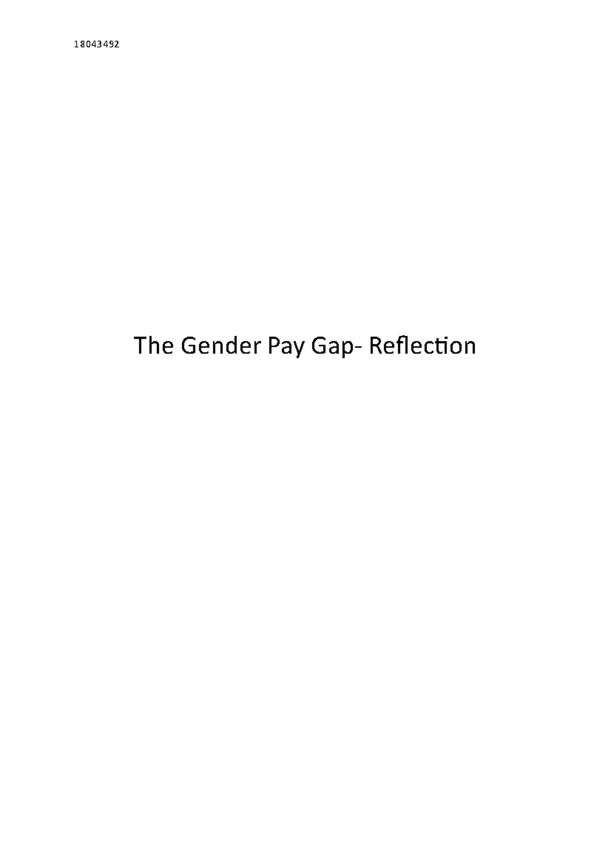 The Gender Pay Gap Reflection - The gender pay gap is an ongoing issue ...