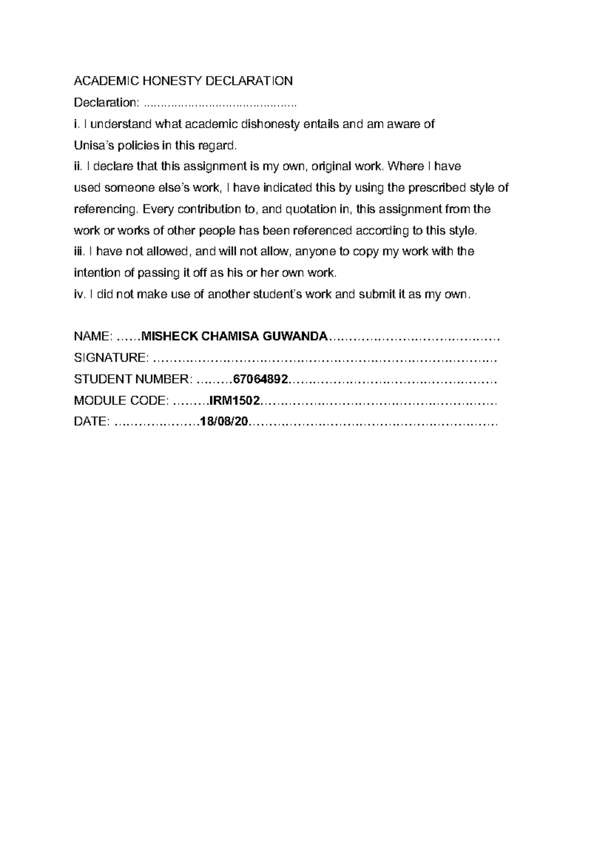 IRM1501 Assignment 1 - GOOD - ACADEMIC HONESTY DECLARATION Declaration ...