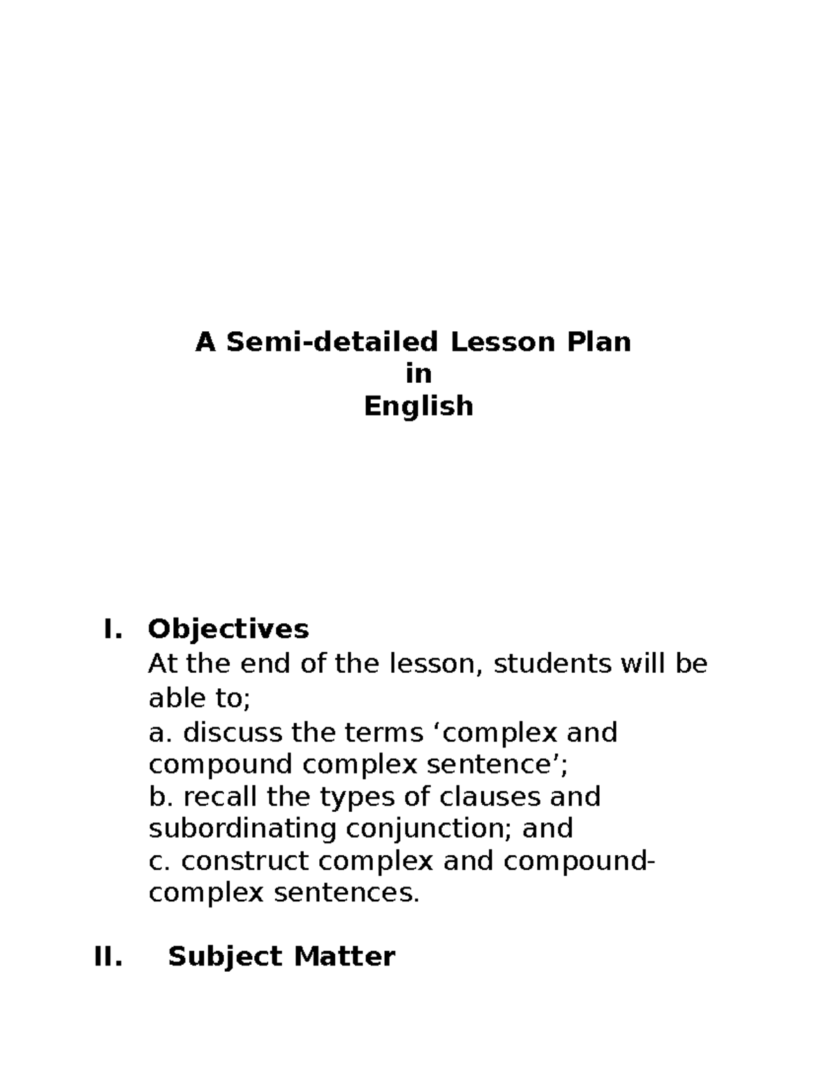 Complex and Compound complex sentence - A Semi-detailed Lesson Plan in ...