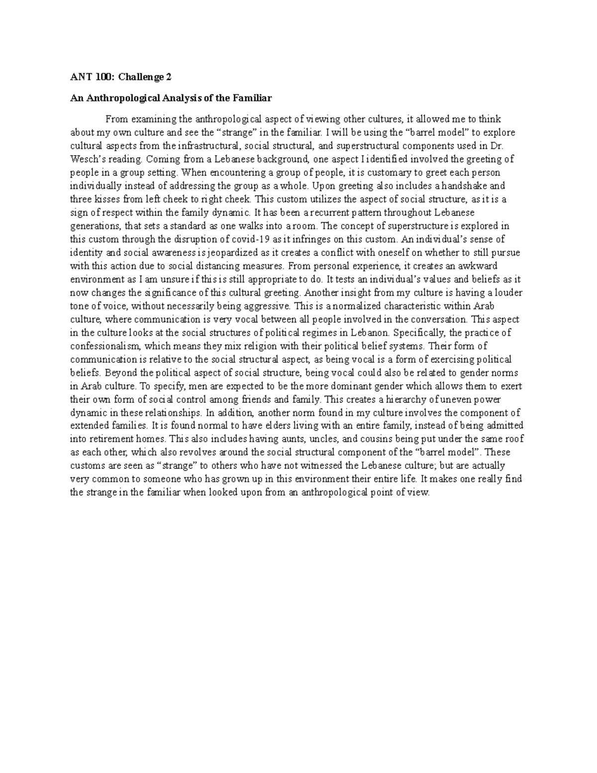 ANT100 Challenge 3 - ANT 100: Challenge 2 An Anthropological Analysis ...