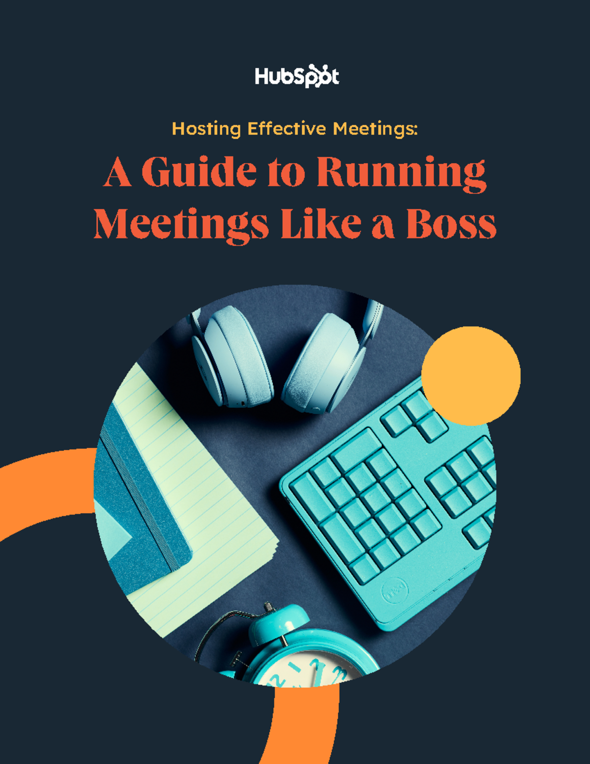 How to Run Effective Meetings - A Guide to Running Meetings Like a Boss ...