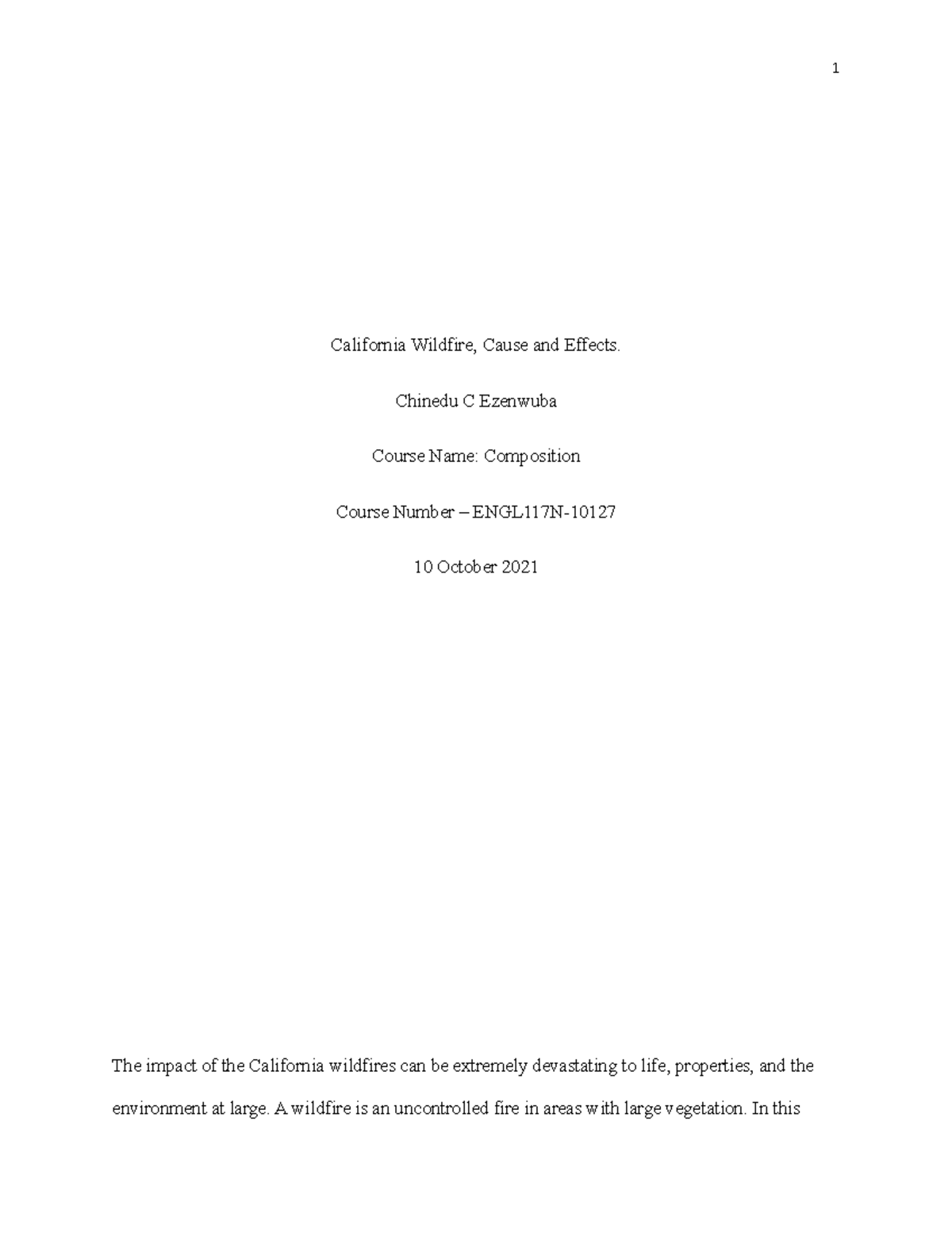 ENGL 117N WEEK 6 California Wildfire - California Wildfire, Cause and ...