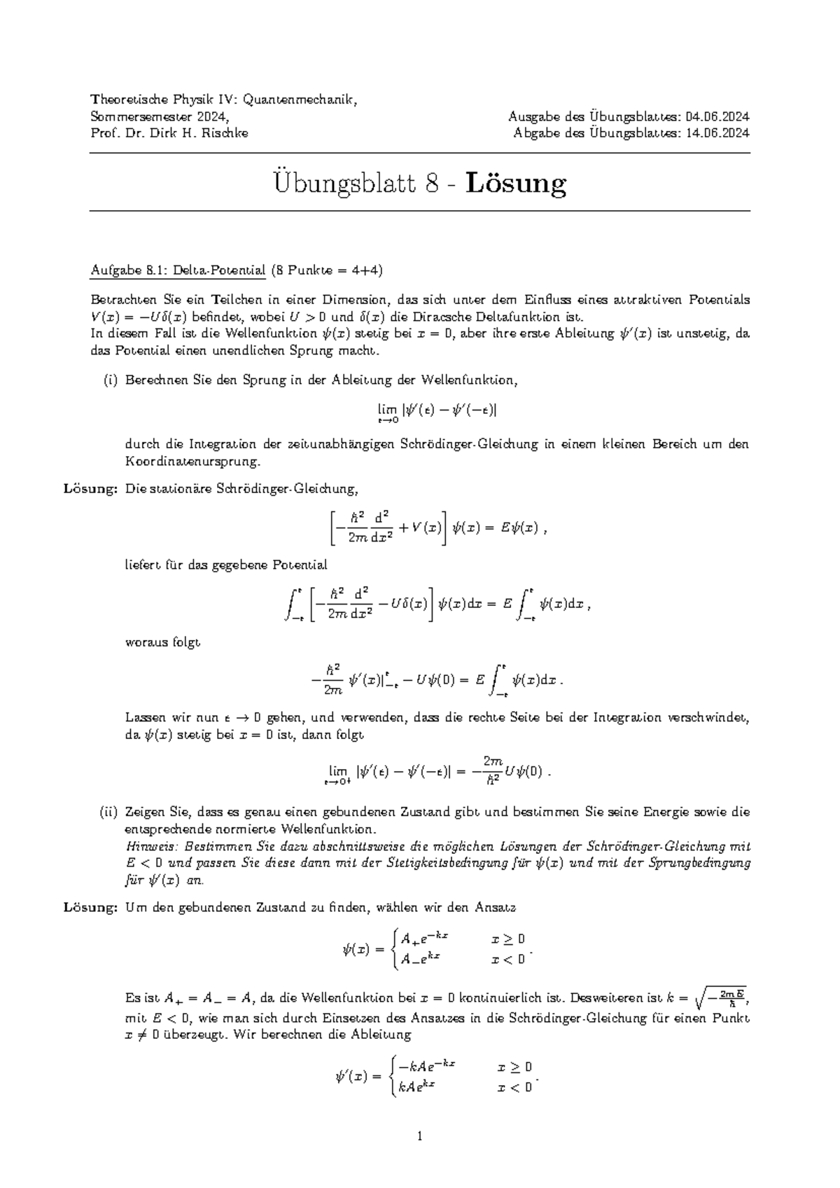 Theo4So Se24Ex8 Lsg - Blatt 8 + Lsg - Theoretische Physik IV: Quantenmechanik, Sommersemester ...