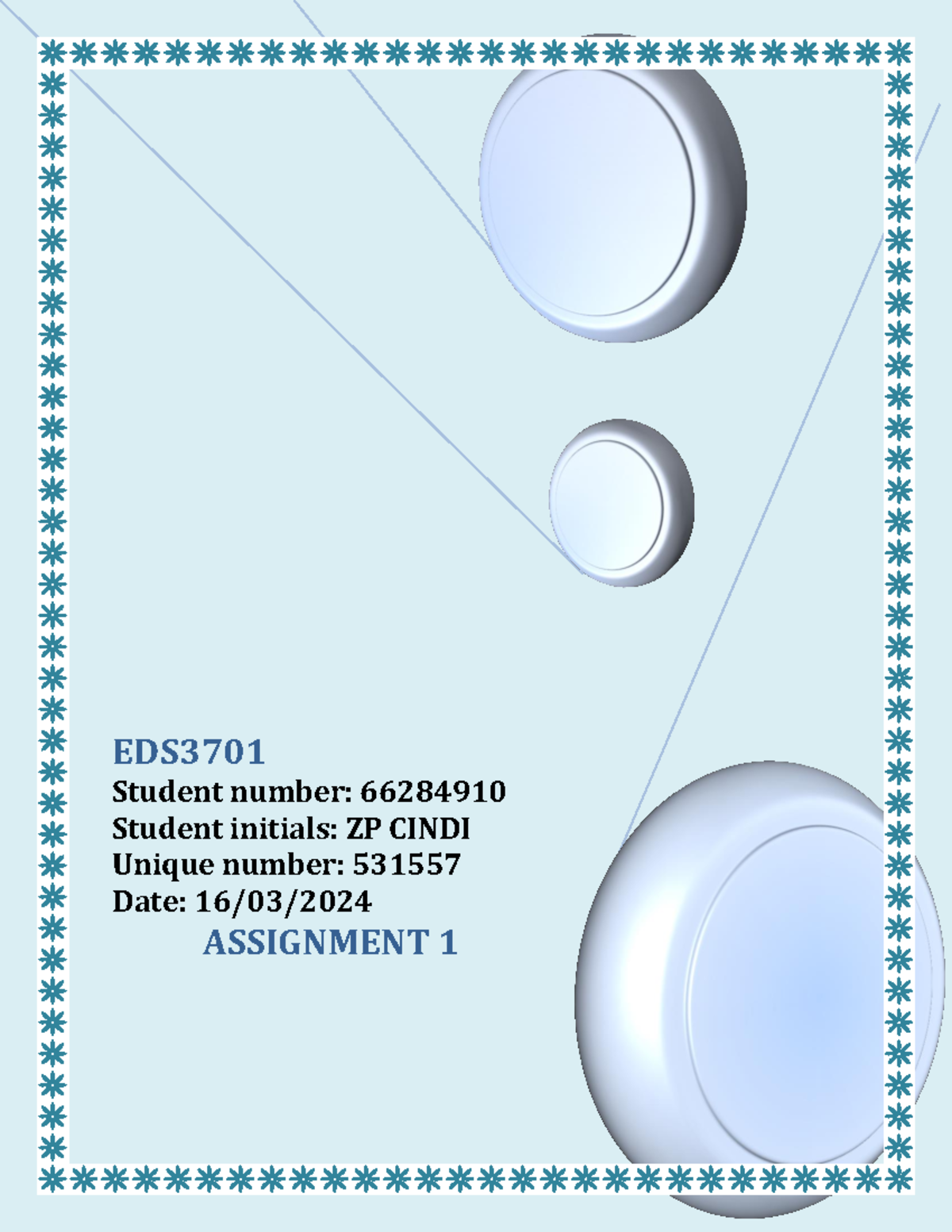 EDS3701 - Student initials: ZP CINDI EDS Student number: Unique number ...