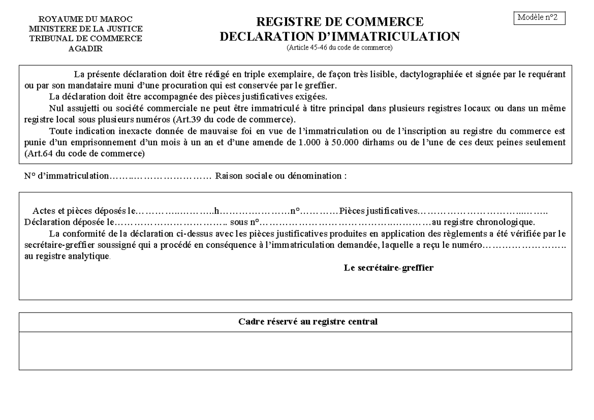 Declaration D' Immatriculation PM - ROYAUME DU MAROC MINISTERE DE LA JUSTICE TRIBUNAL DE ...
