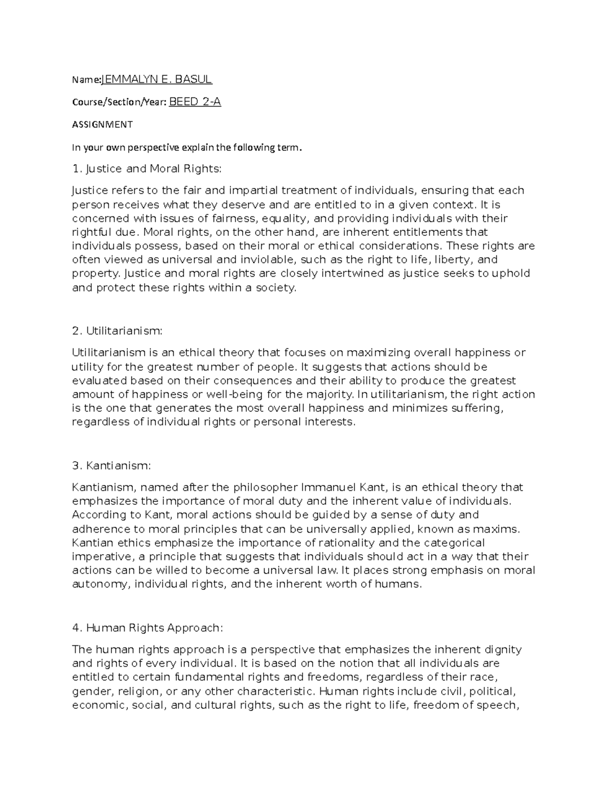 Assignment-IN- Ethics - Name:JEMMALYN E. BASUL Course/Section/Year ...
