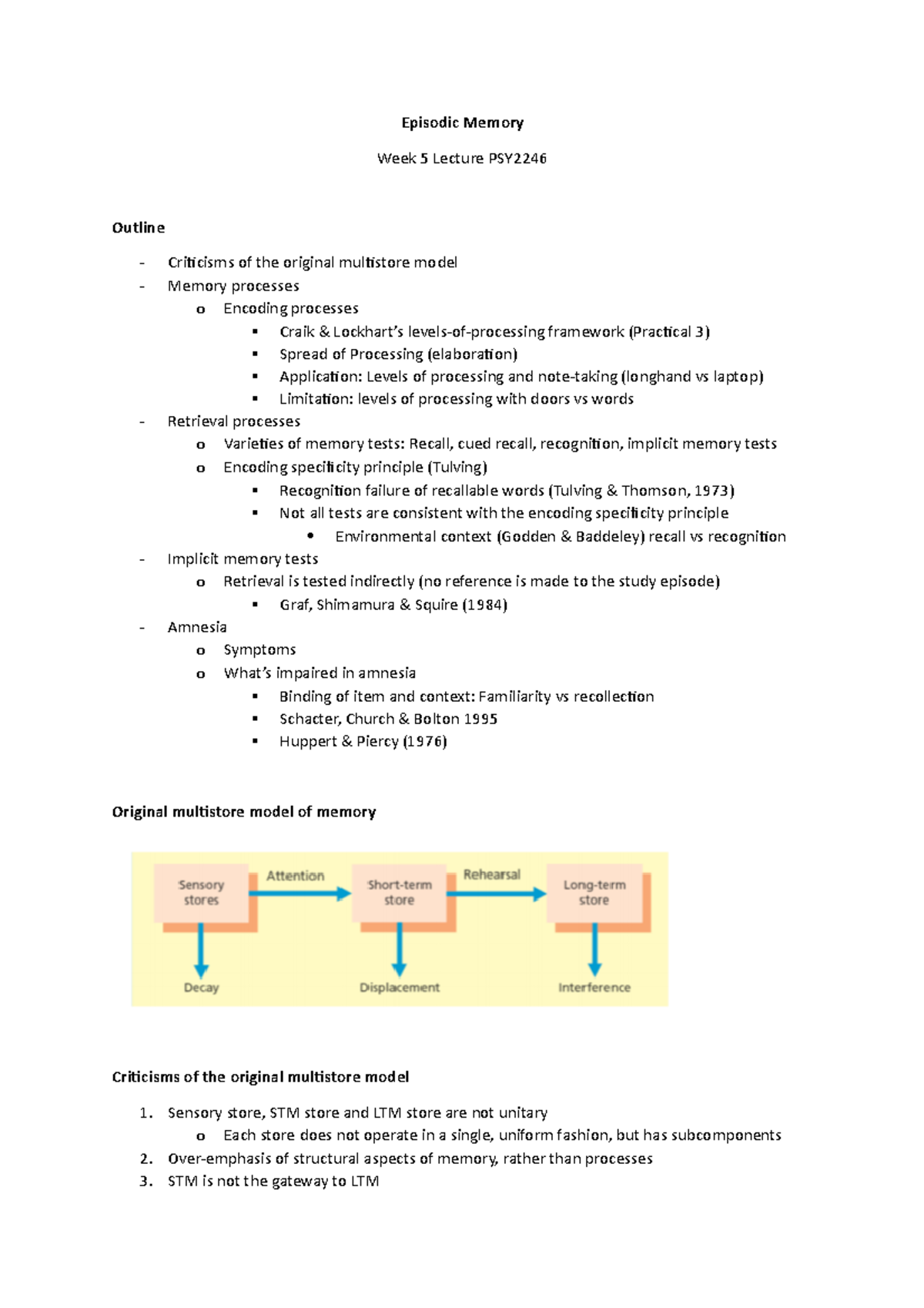 PSY2246 Lecture 5 Episodic Memory - Episodic Memory Week 5 Lecture PSY Outline - Criticisms of ...