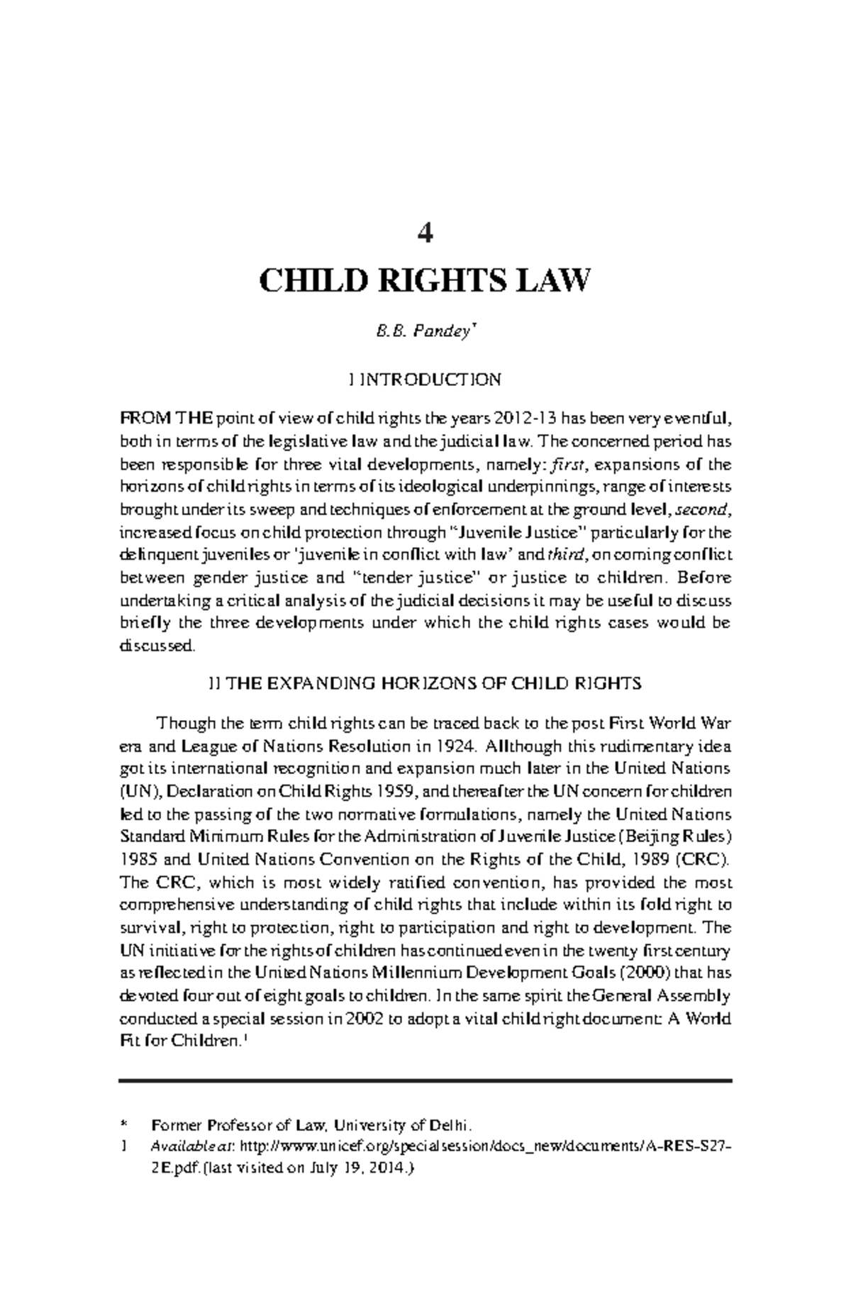 4 Child Rights Law - law - 4 CHILD RIGHTS LAW B. Pandey* I INTRODUCTION ...