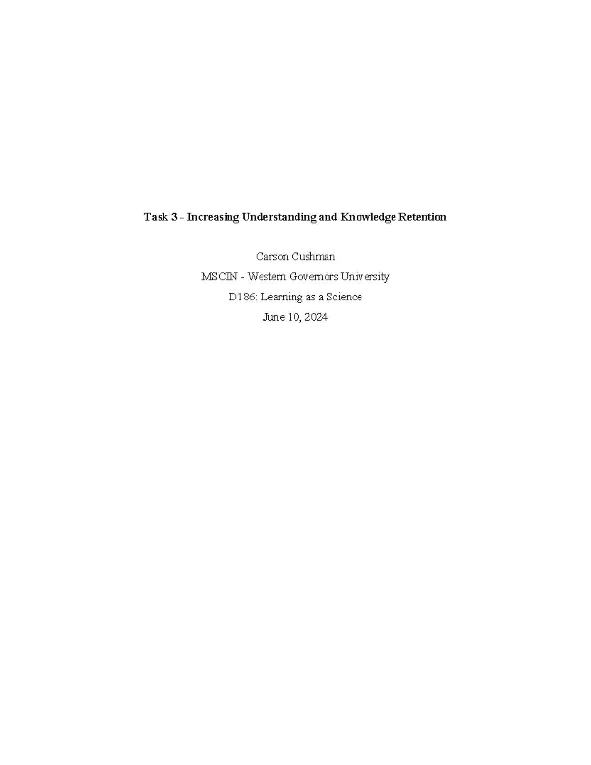 Carson-D186 Task 3 - task 3 - Task 3 - Increasing Understanding and ...
