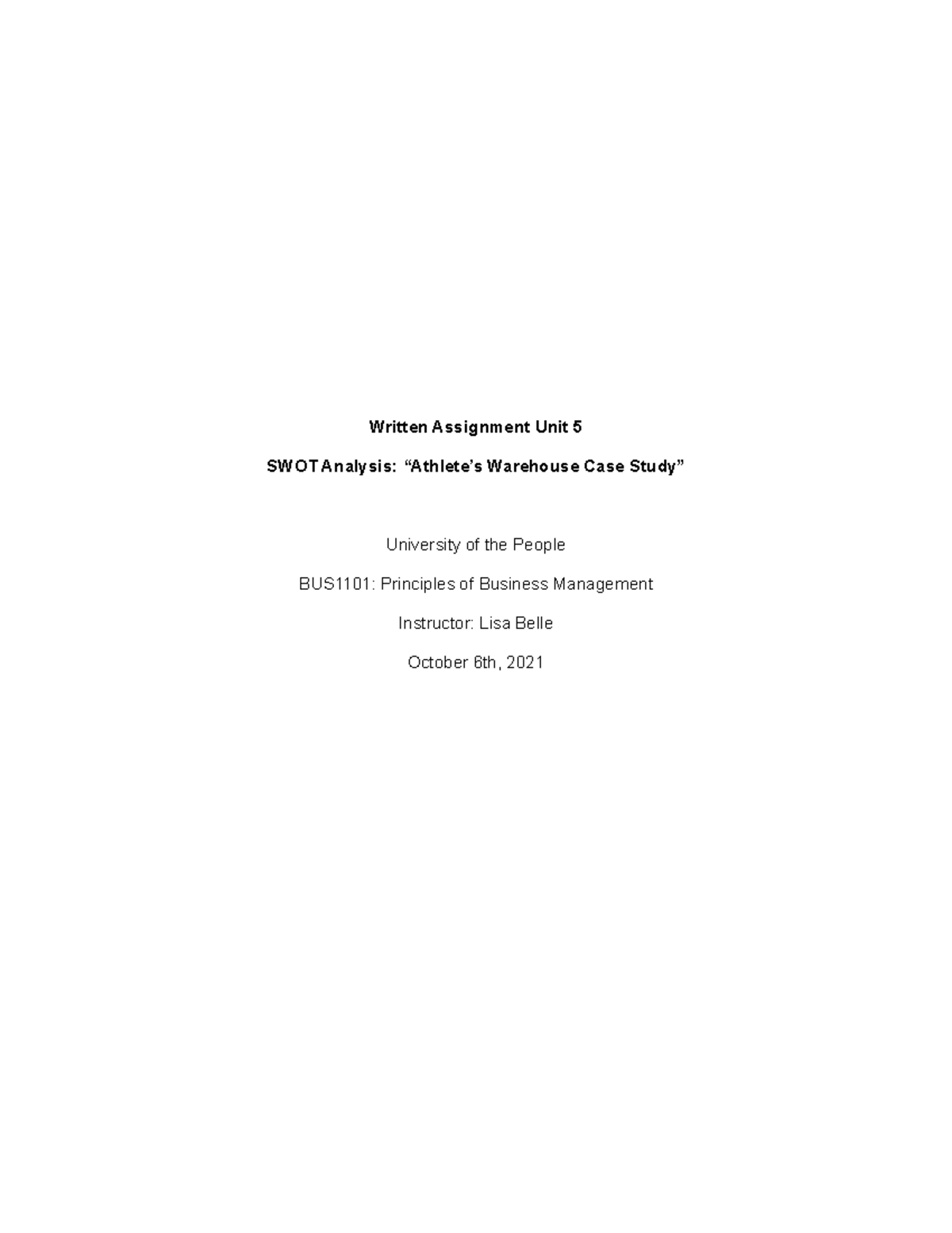 BUS 1101 - Written Assignment Unit 5 - principles of business ...