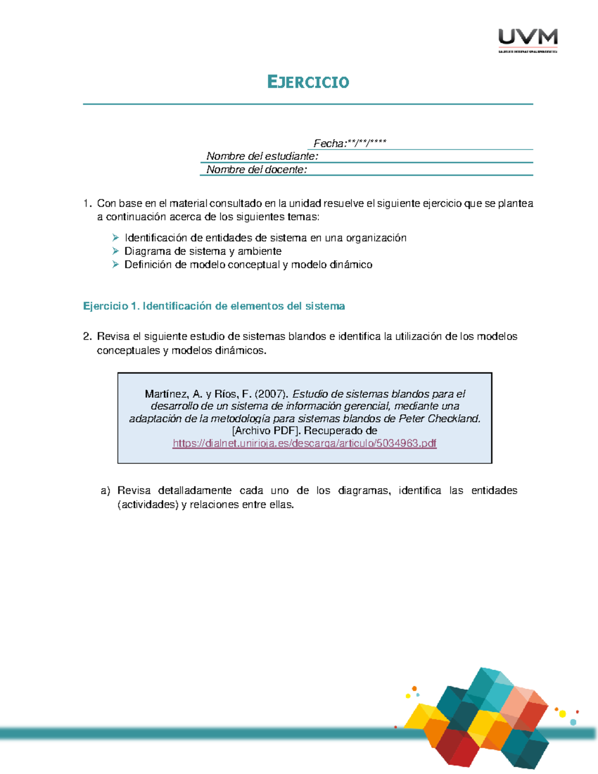 actividad 8 caso 1 - EJERCICIO Fecha://**** Nombre del estudiante: Nombre del docente: Con base ...