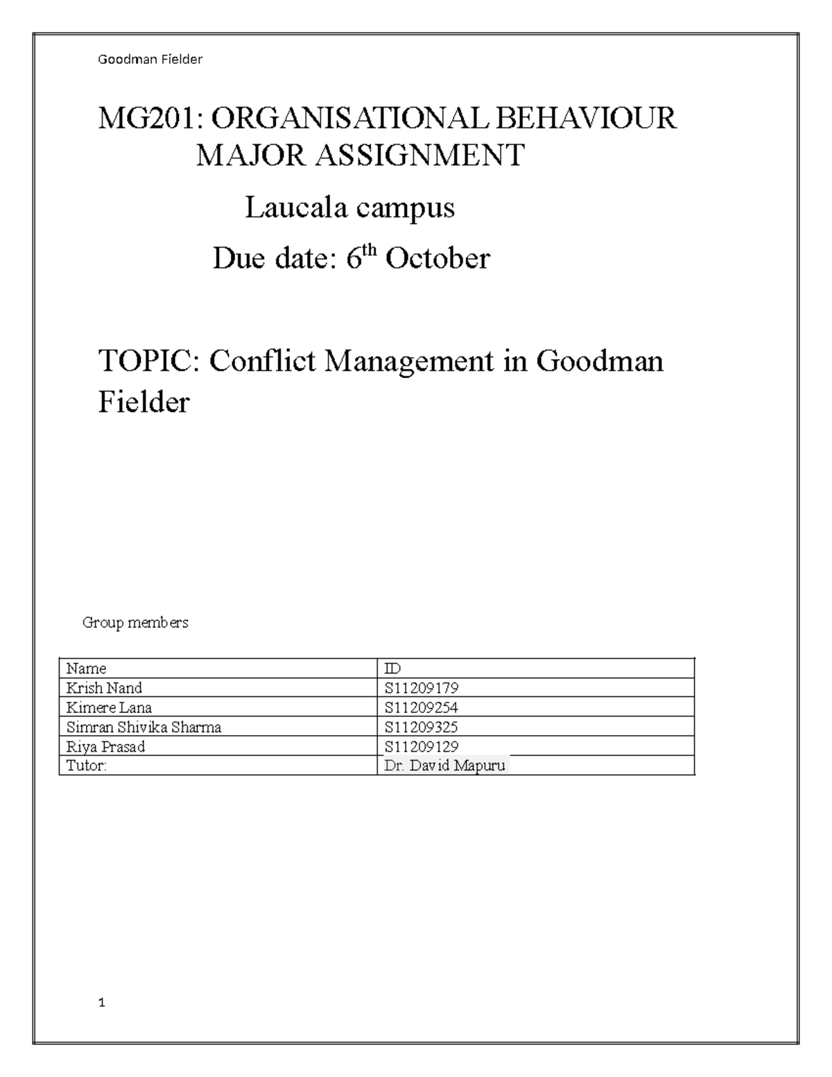 MG201 major assignment .docx final edition - MG201: ORGANISATIONAL ...