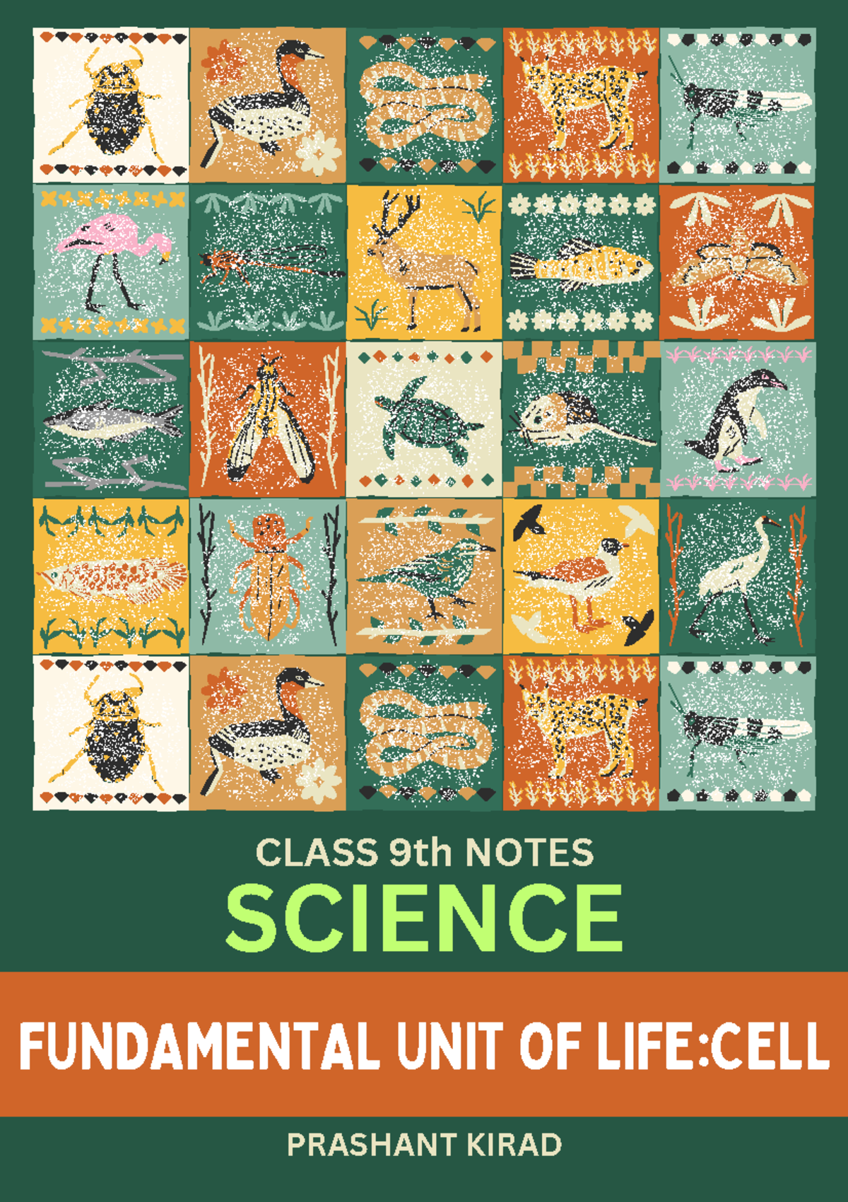 Fundamental UNIT OF LIFE CELL (Prashant Kirad) - CLASS 9th NOTES ...