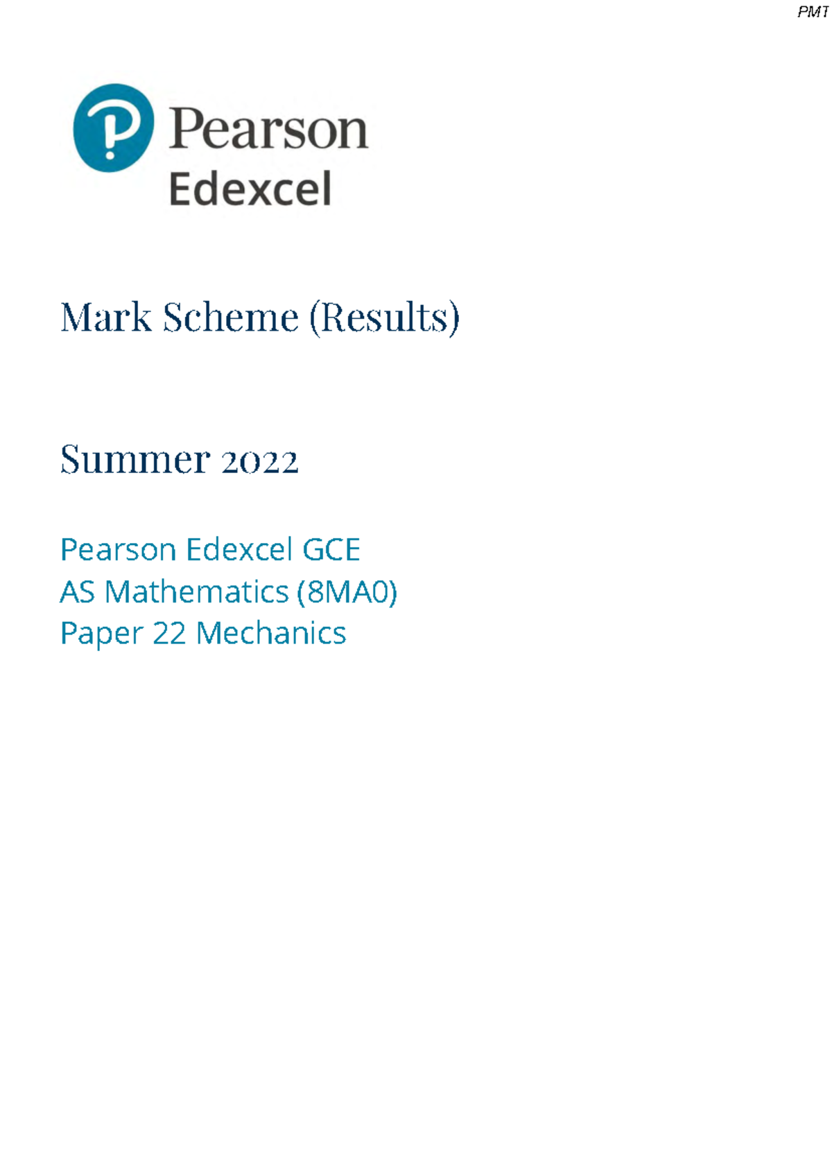 June 2022 MS (Mech) - Mark Scheme (Results) Summer 2022 Pearson Edexcel ...