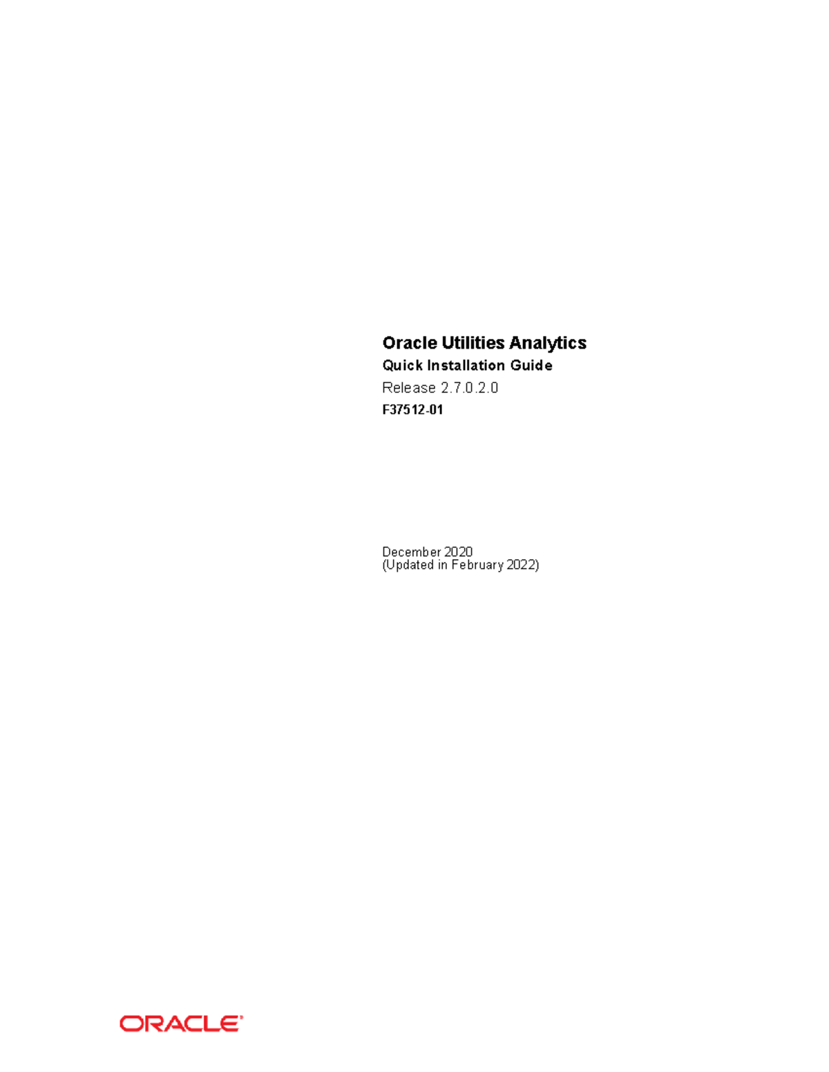 OUA Quick Install Guide 2.7 - Oracle Utilities Analytics Quick ...