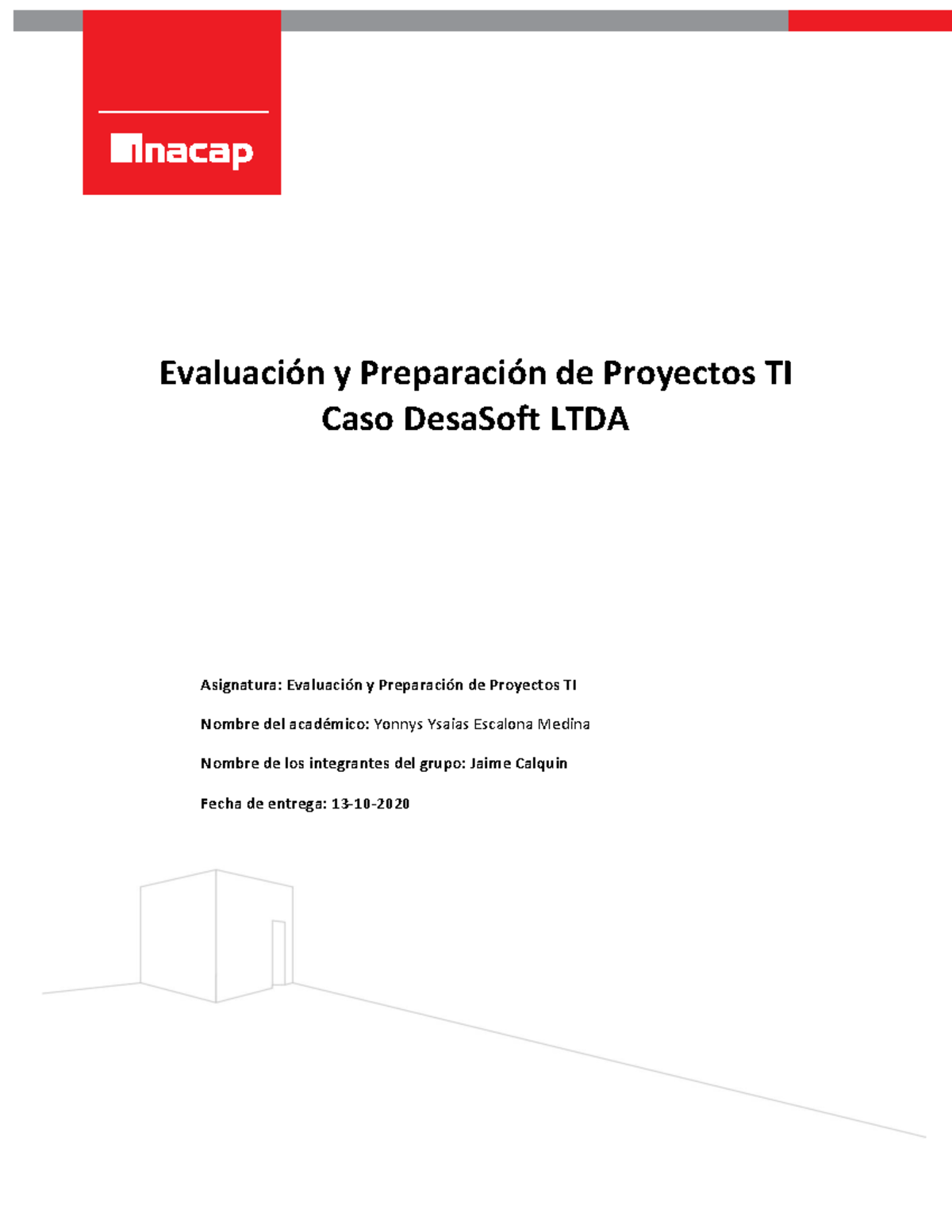 Evaluación y Preparación de Proyectos TI Caso DesaSoft LTDA - Warning: TT: undefined function ...