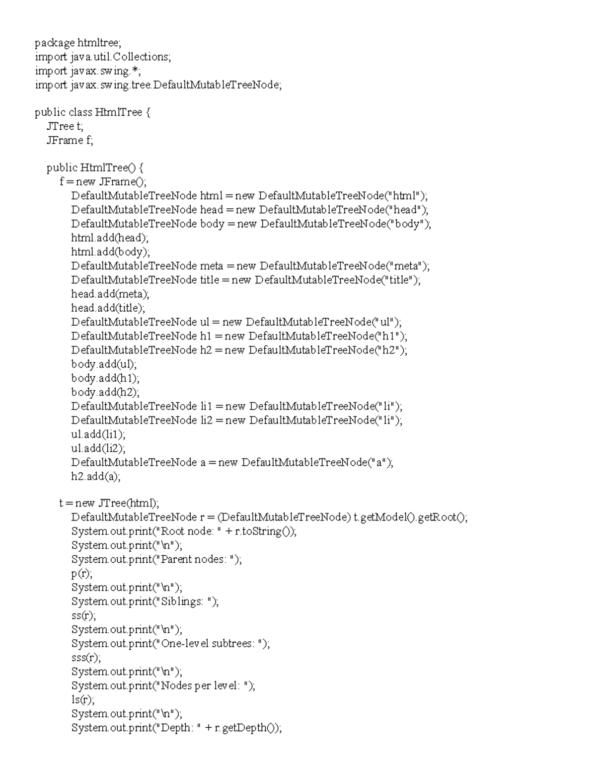 06 Hands-on Activity 1 - aaaaaaaaa - package htmltree; import java.util; import javax.*; import ...