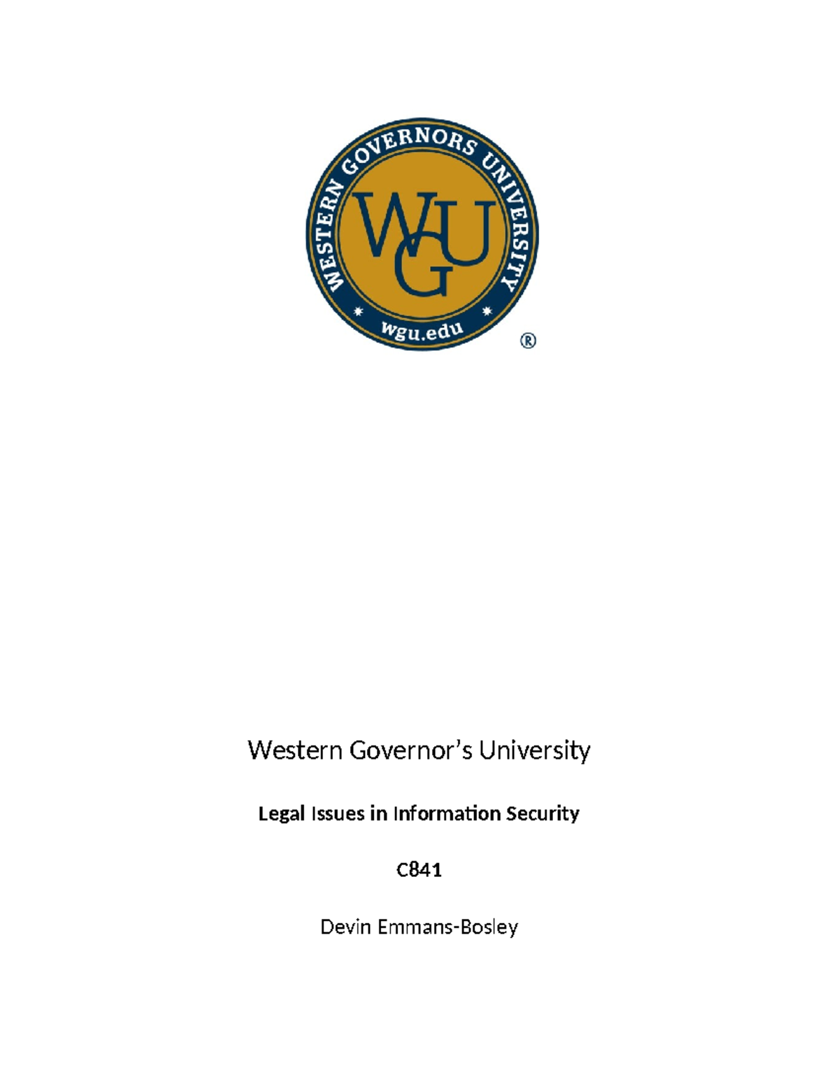 C841 Task 1 - my task. passed first try - Western Governor’s University ...