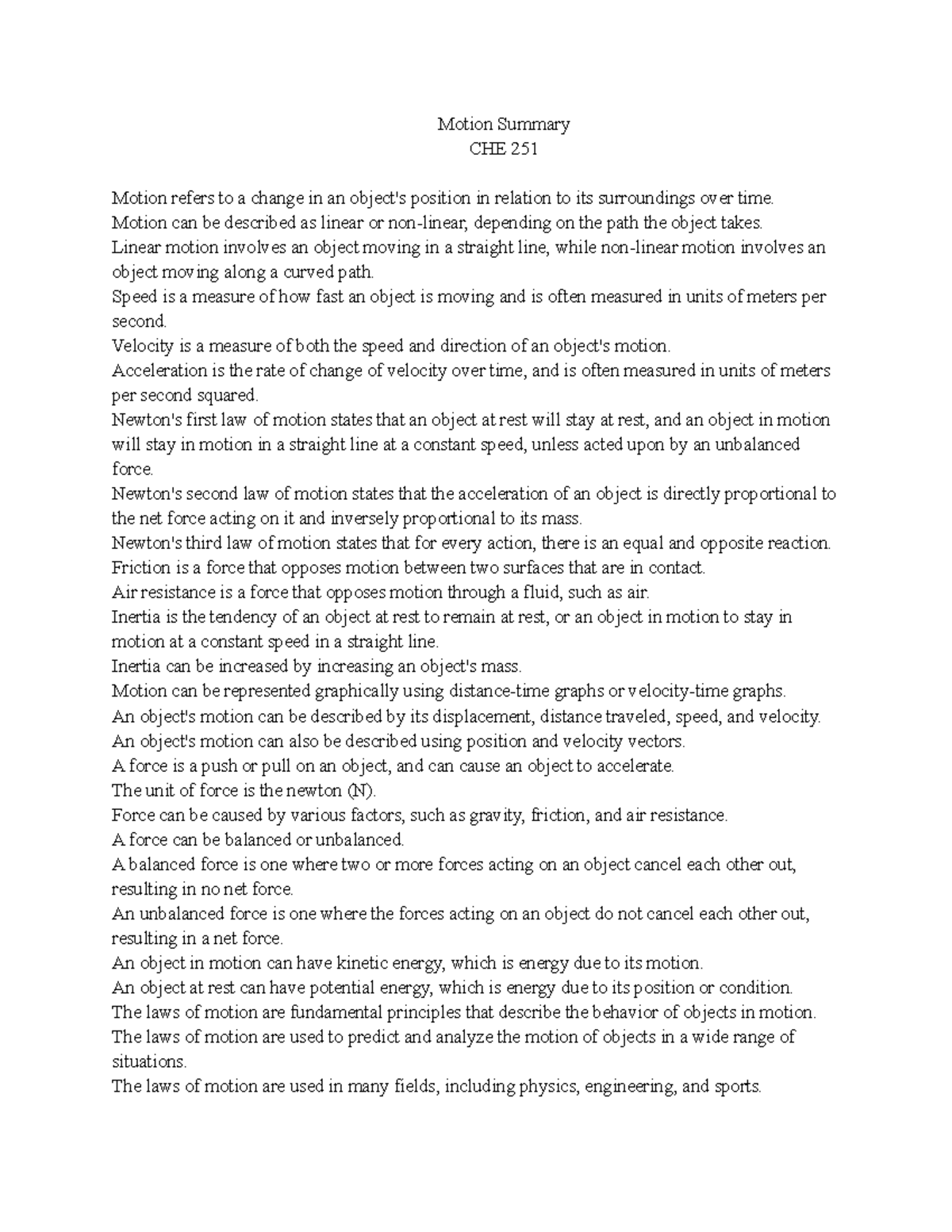 Motion Summary - Motion Summary CHE 251 Motion refers to a change in an ...