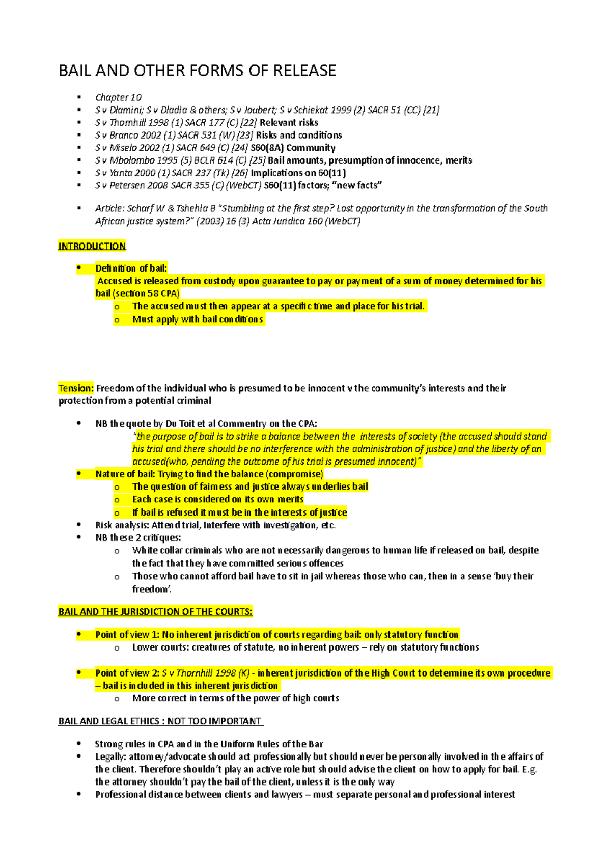 Summary Criminal Procedure Chpt 10 - BAIL AND OTHER FORMS OF RELEASE Chapter 10 S v Dlamini; S v ...
