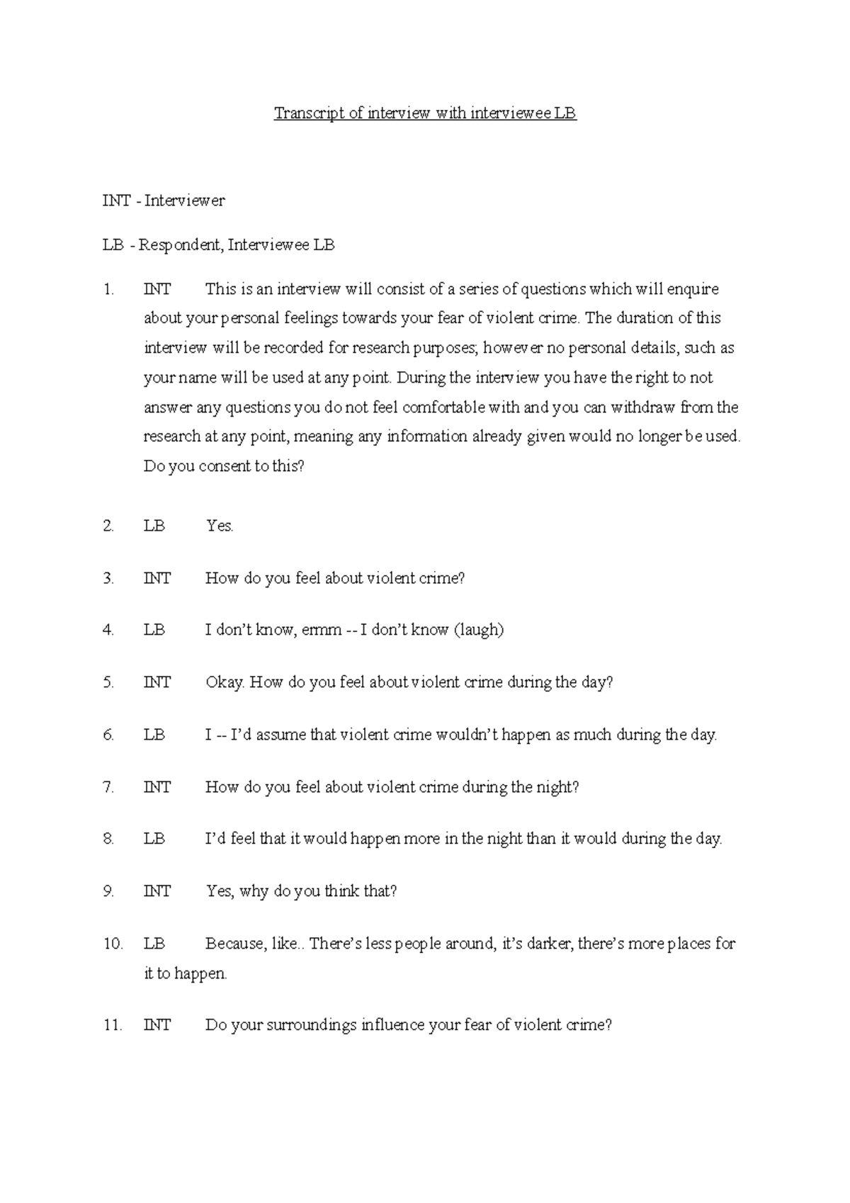 Researching Criminology Transcript of interview with interviewee LB ...