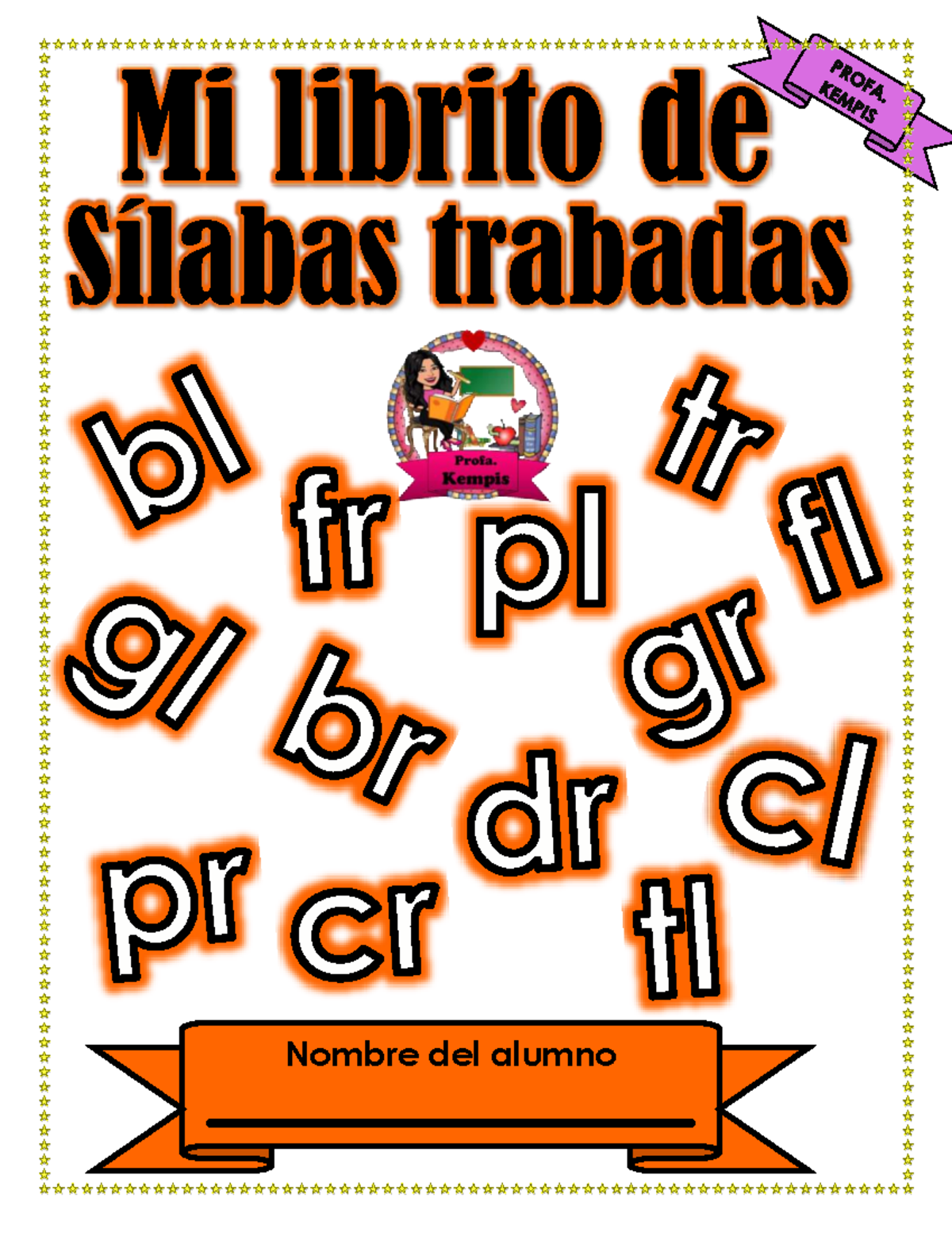 T4 Mi librito de sílabas trabadas - Mi librito de Sílabas trabadas ...