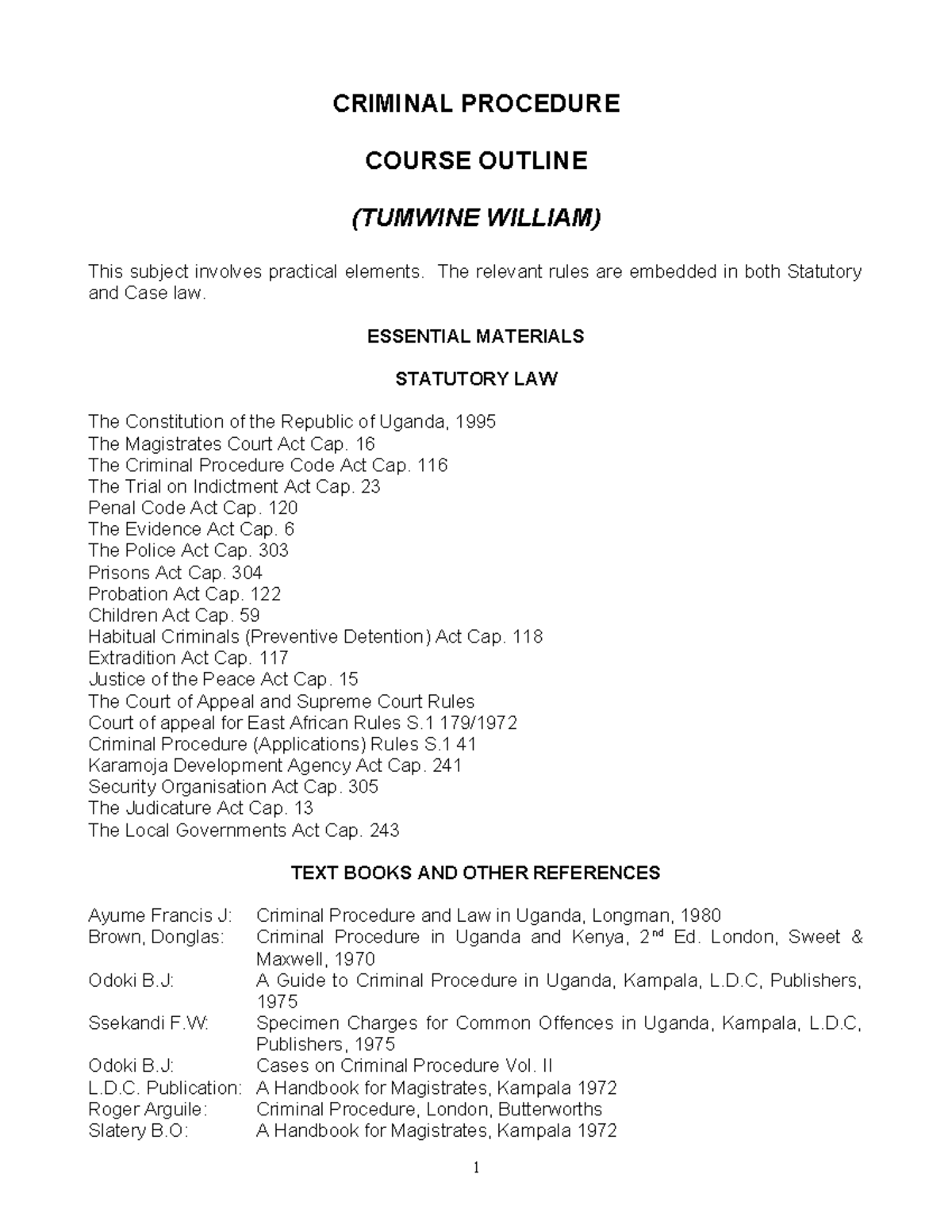 Criminal Procedure Course Outline UCU - CRIMINAL PROCEDURE COURSE ...