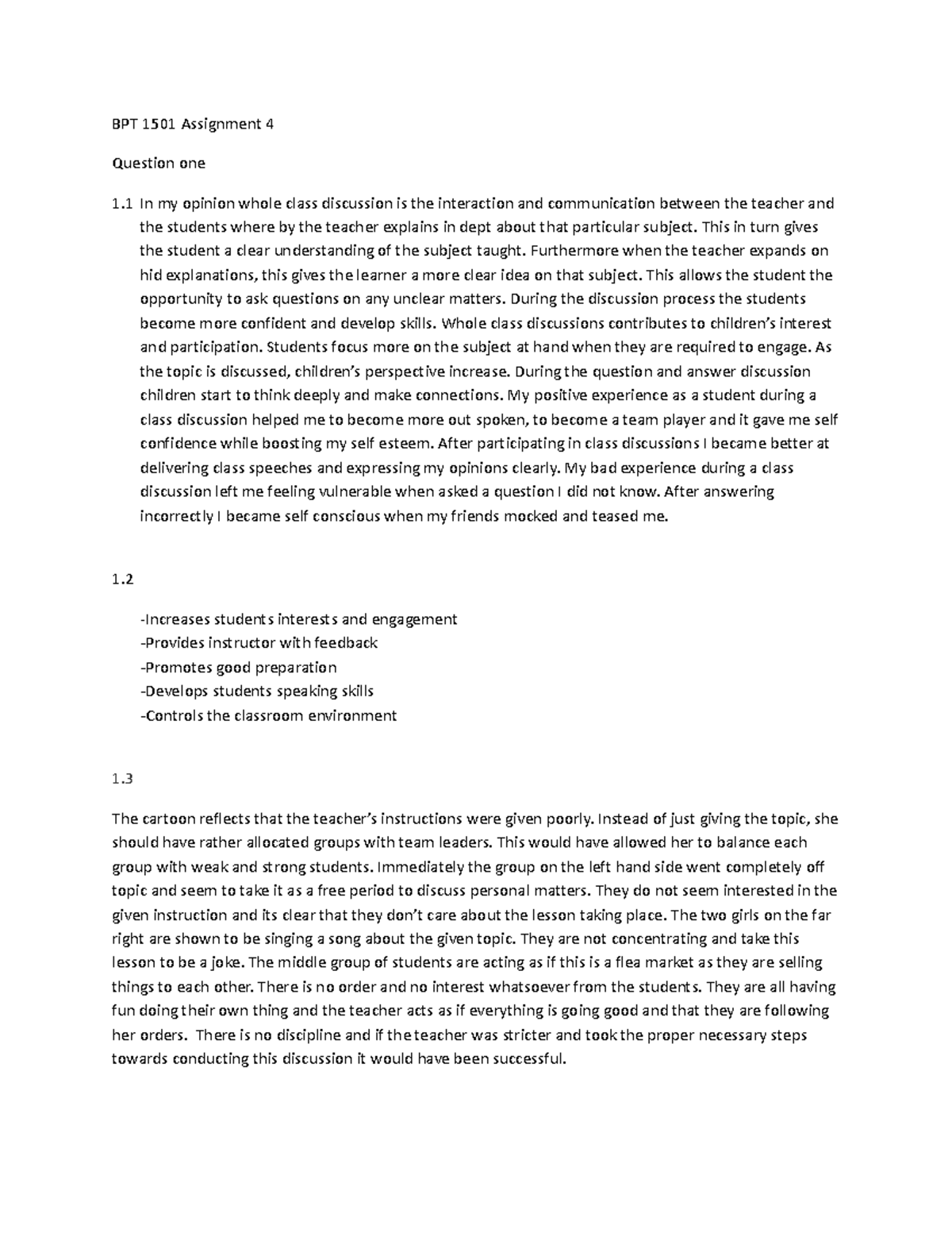 Bpt Assignment 4 Bpt 1501 Assignment 4 Question One 1 In My Opinion Whole Class Discussion Is