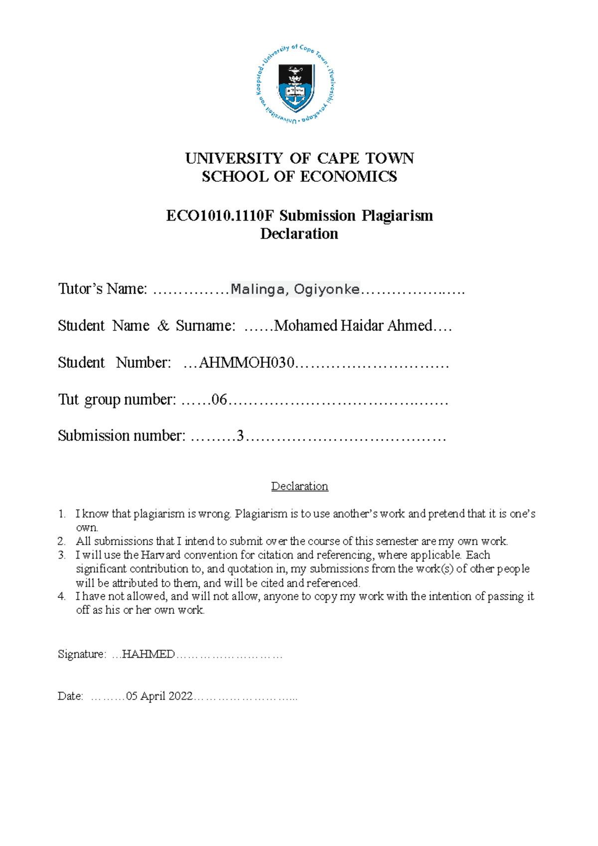 Ahmmoh 030 ECO1010F Submission 3 - UNIVERSITY OF CAPE TOWN SCHOOL OF ...
