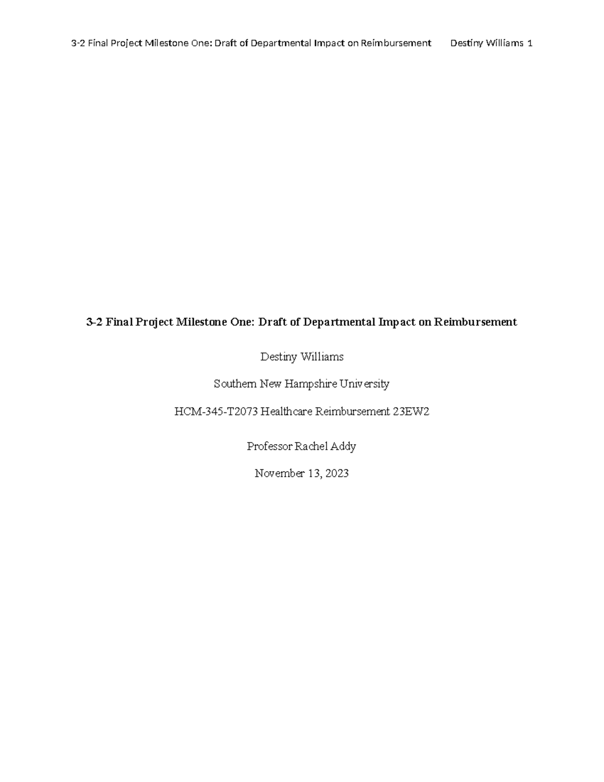3-2 Draft Assignment - Homework - 3-2 Final Project Milestone One ...