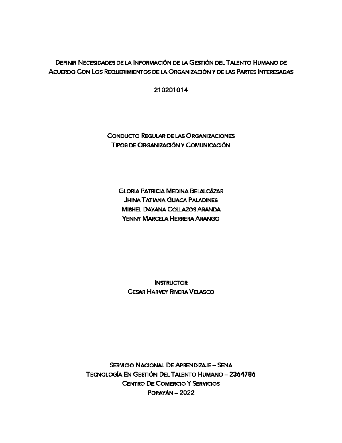 Conducto regular - D EFINIR N ECESIDADES DE LA I NFORMACIÓN DE LA G ...