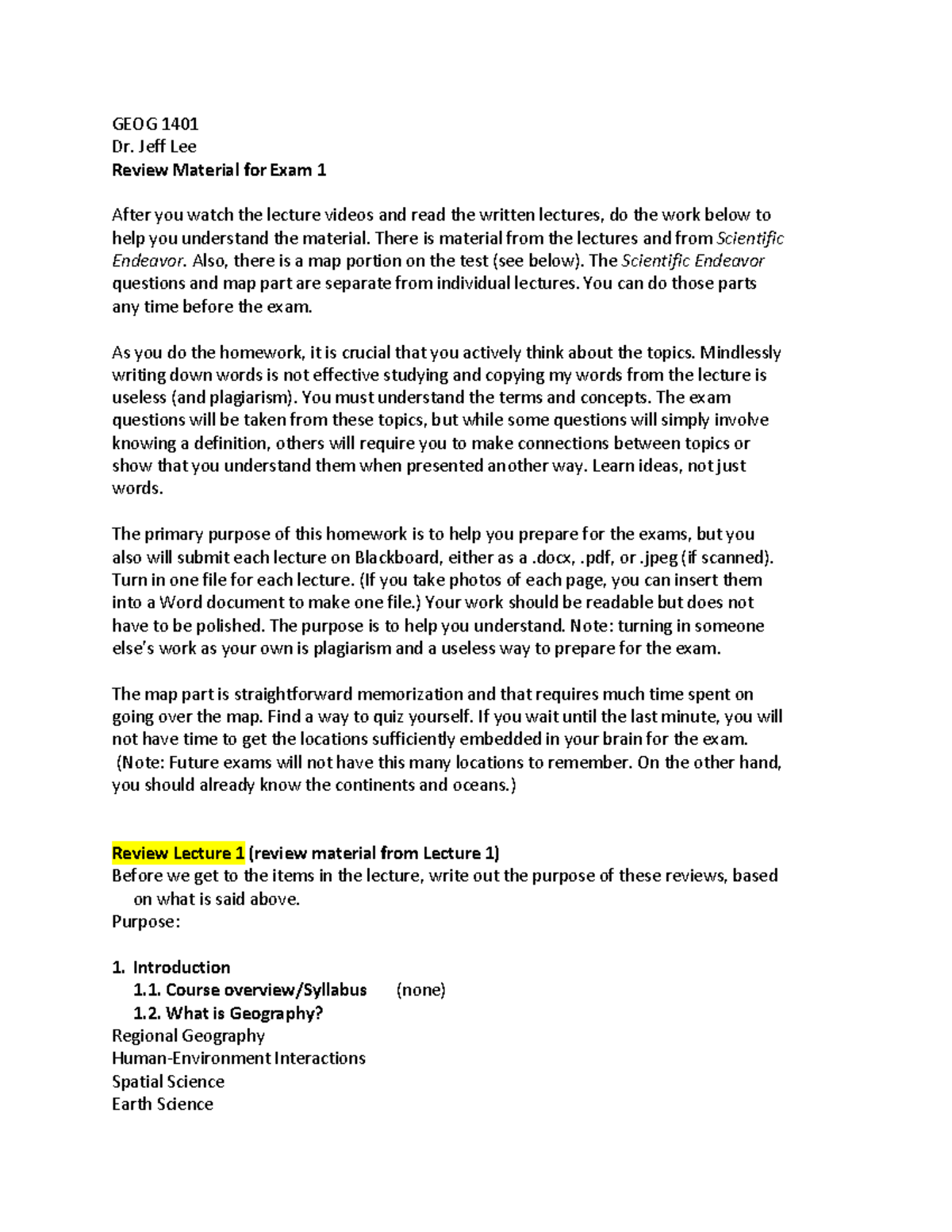 GEOG 1401 Homework for Exam 1 - GEOG 1401 Dr. Jeff Lee Review Material ...
