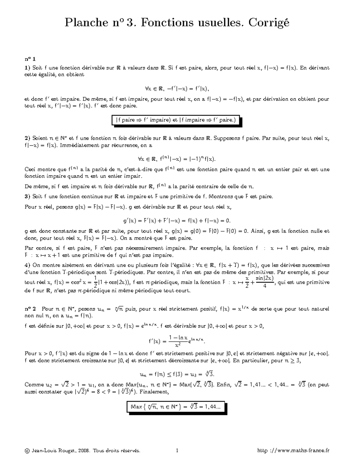 03 Fonctions Usuelles Corrige - Planche n o 3. Fonctions usuelles. Corrigé no 1 Soit f une ...