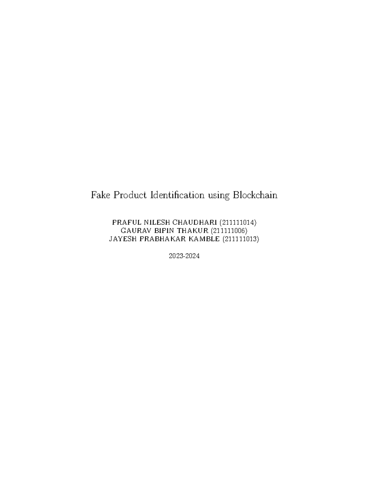 Fake Product Identification using blockchain report - Fake Product ...