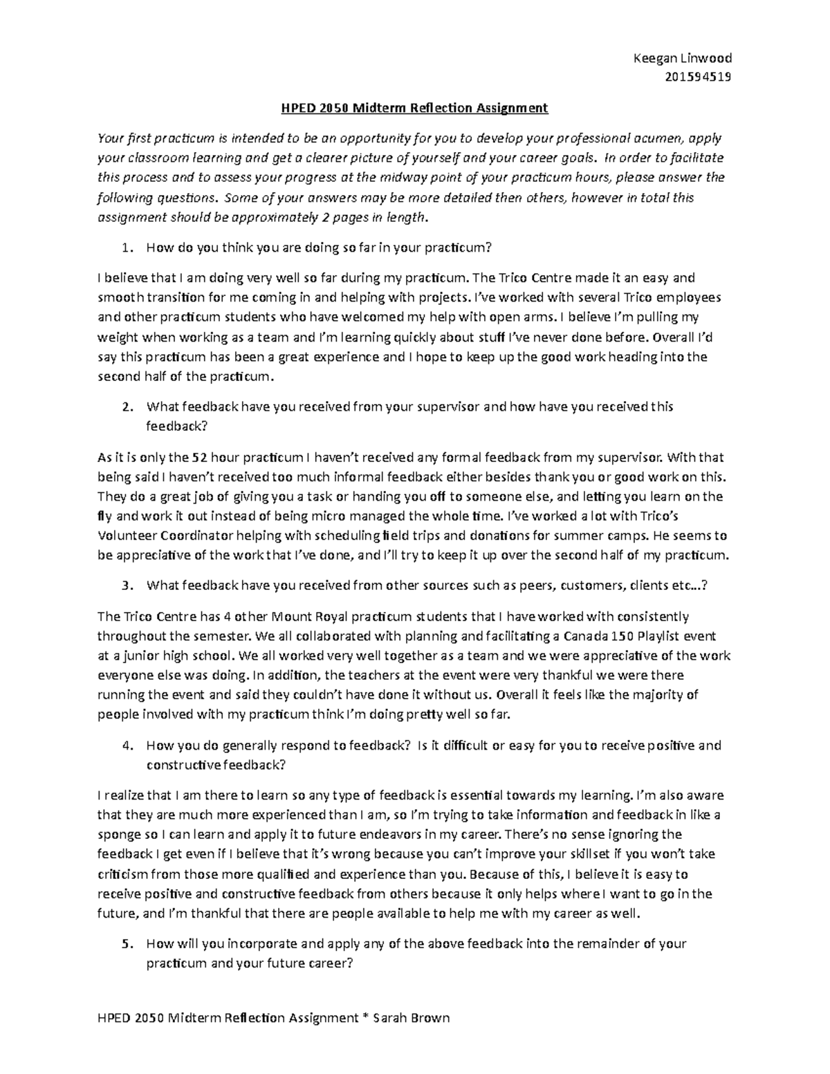 Midterm Reflection Assignment - In order to facilitate this process and ...