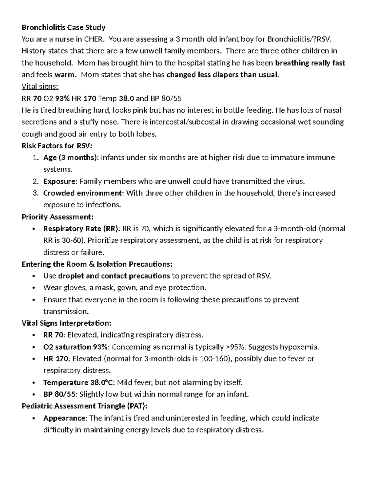 Bronchiolitis Case Study Answers - Bronchiolitis Case Study You are a nurse in CHER. You are ...