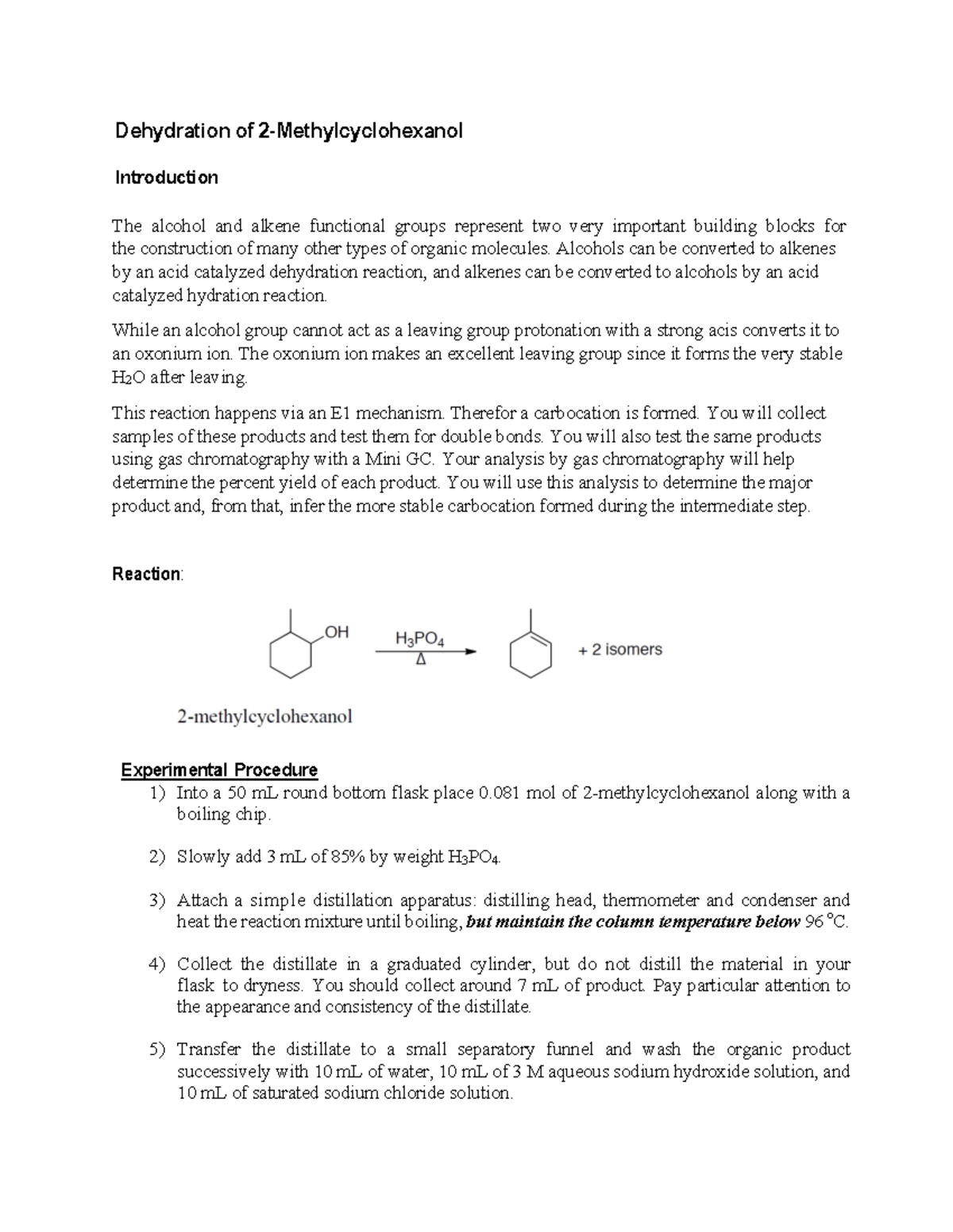 Lab 8 - Preparation of Cyclohexene and Addition Protocol - Dehydration of 2 - Methylcyclohexanol ...