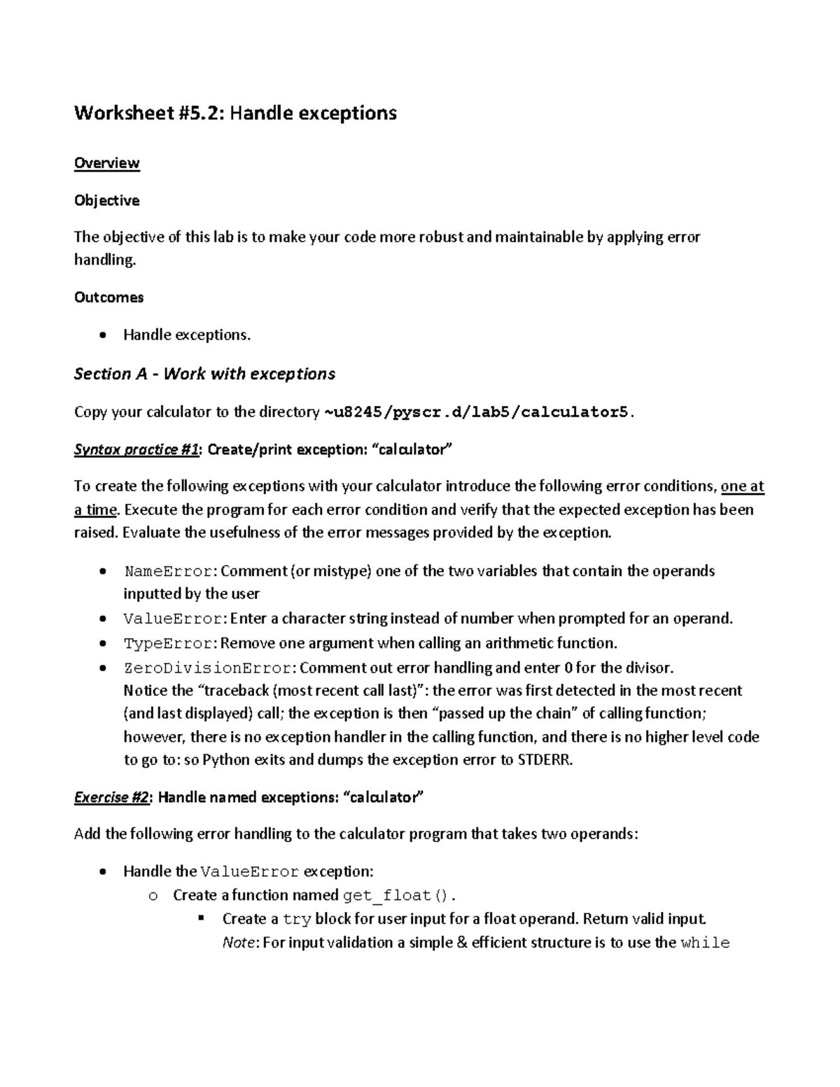 Py Lab S 21-Ws5 - Exception - Worksheet #5: Handle exceptions Overview Objective The objective ...