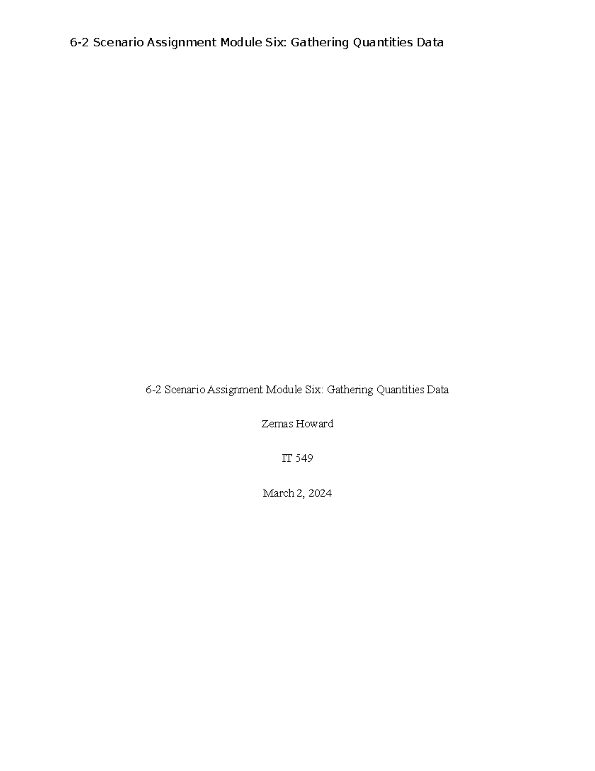 6-2 Scenario Assignment Module Six Gathering Quantities Data - Access ...