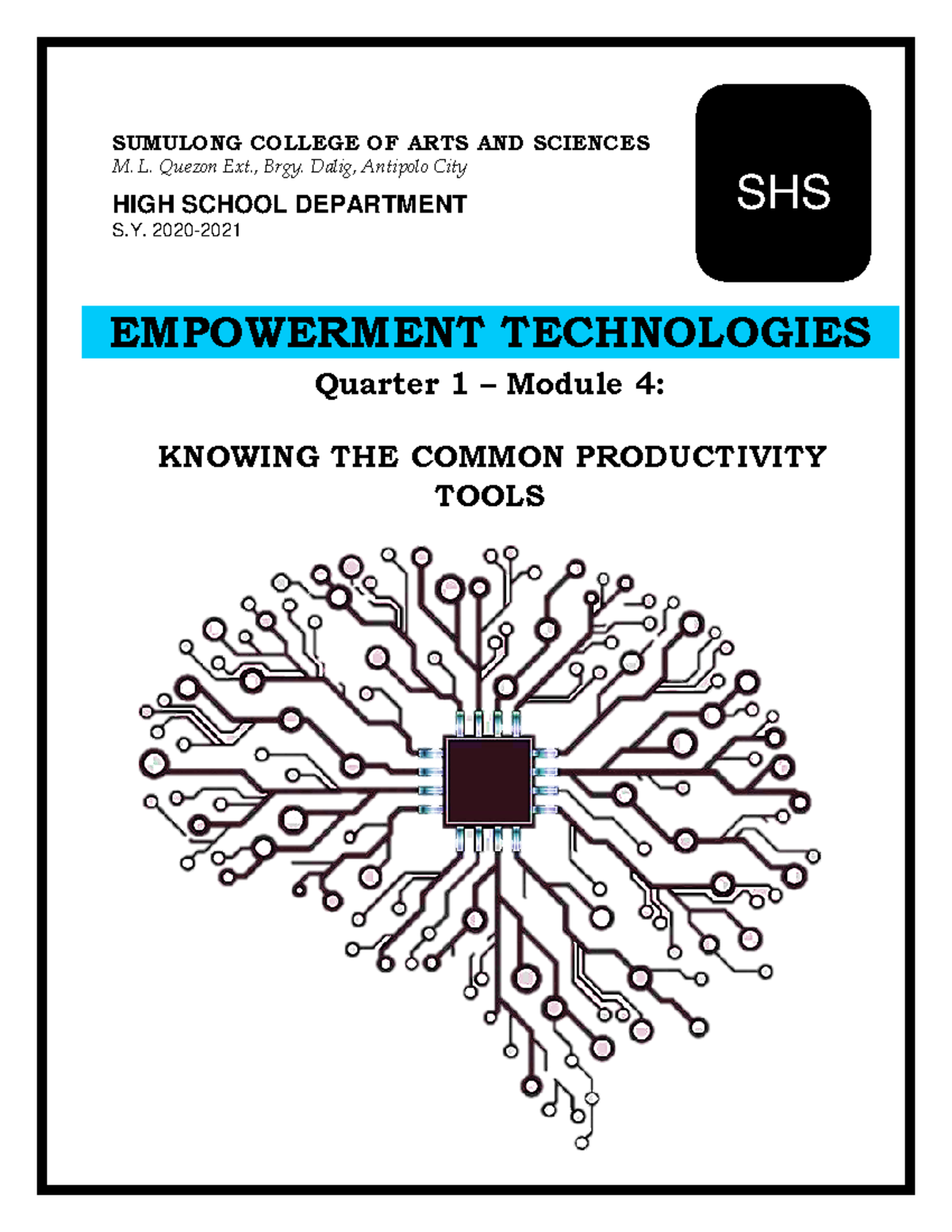 Etech- Module 4 - KNOWING THE COMMON PRODUCTIVITY TOOLS - ####### SUMULONG COLLEGE OF ARTS AND ...