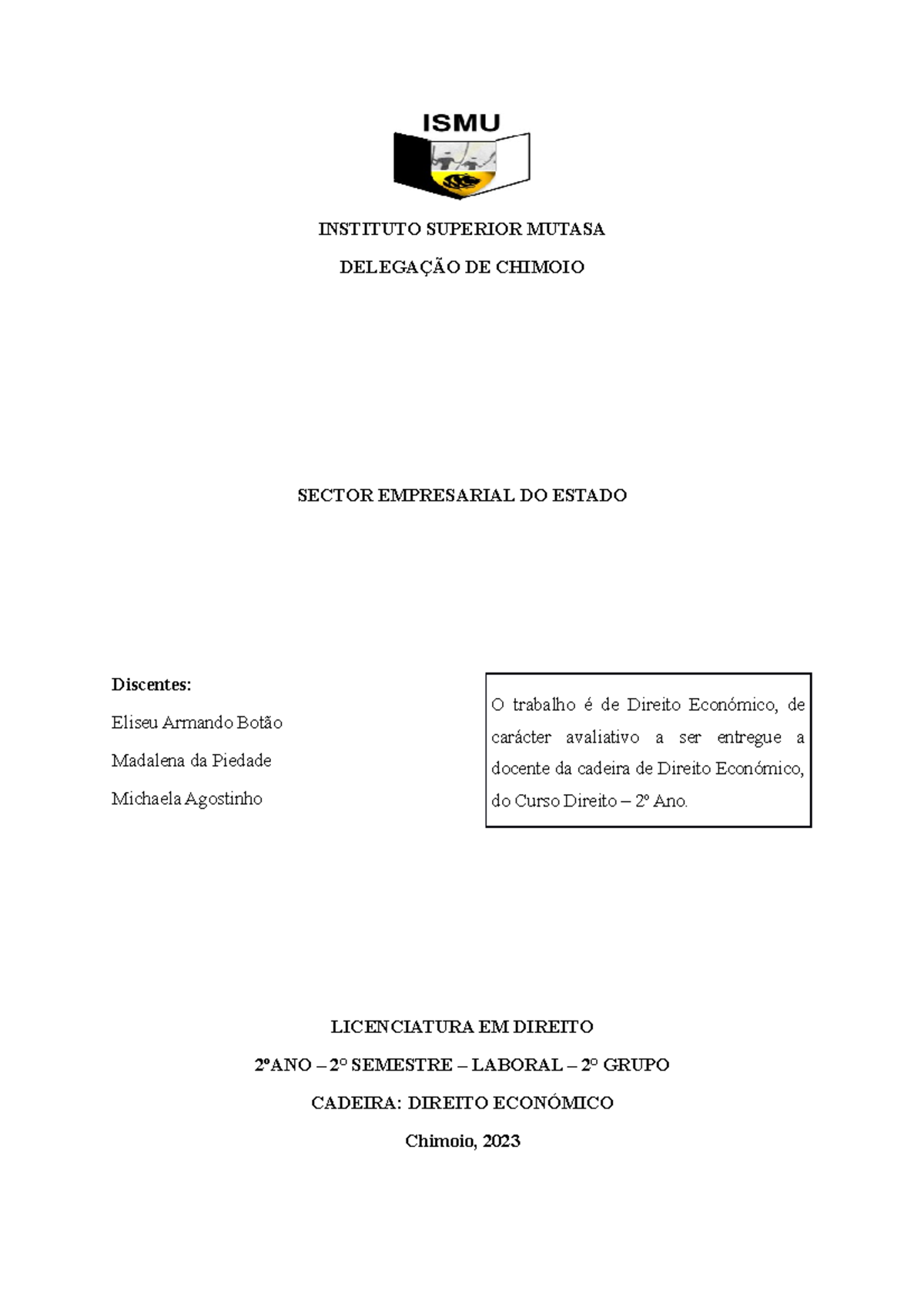 O Sector empresarial do Estado - INSTITUTO SUPERIOR MUTASA DELEGAÇÃO DE ...